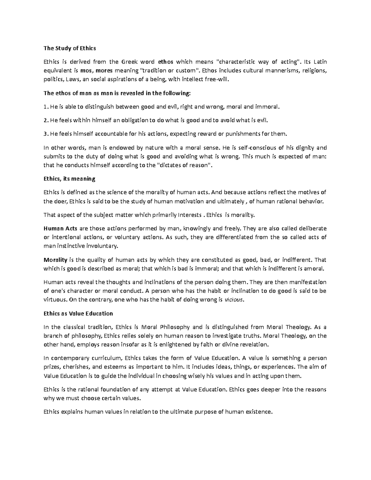 Chapter 1 The Study of Ethics - The Study of Ethics Ethics is derived ...