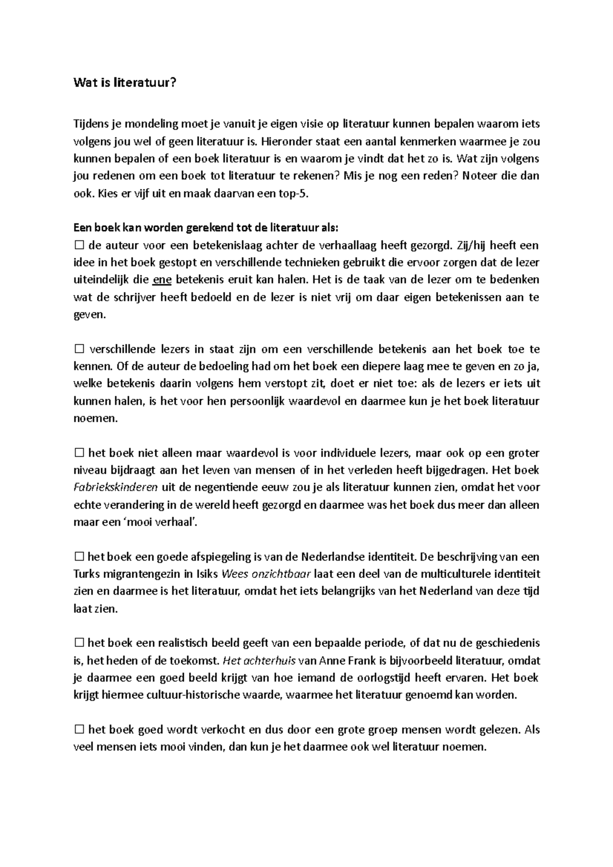 5H - Wat is literatuur - Wat is literatuur? Tijdens je mondeling moet ...