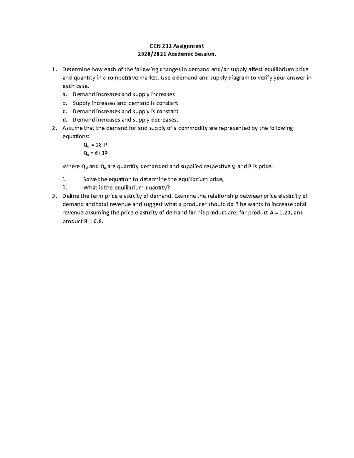 ECN 232 Assignmentfor all - ECN 232 Assignment 2020/2021 Academic ...
