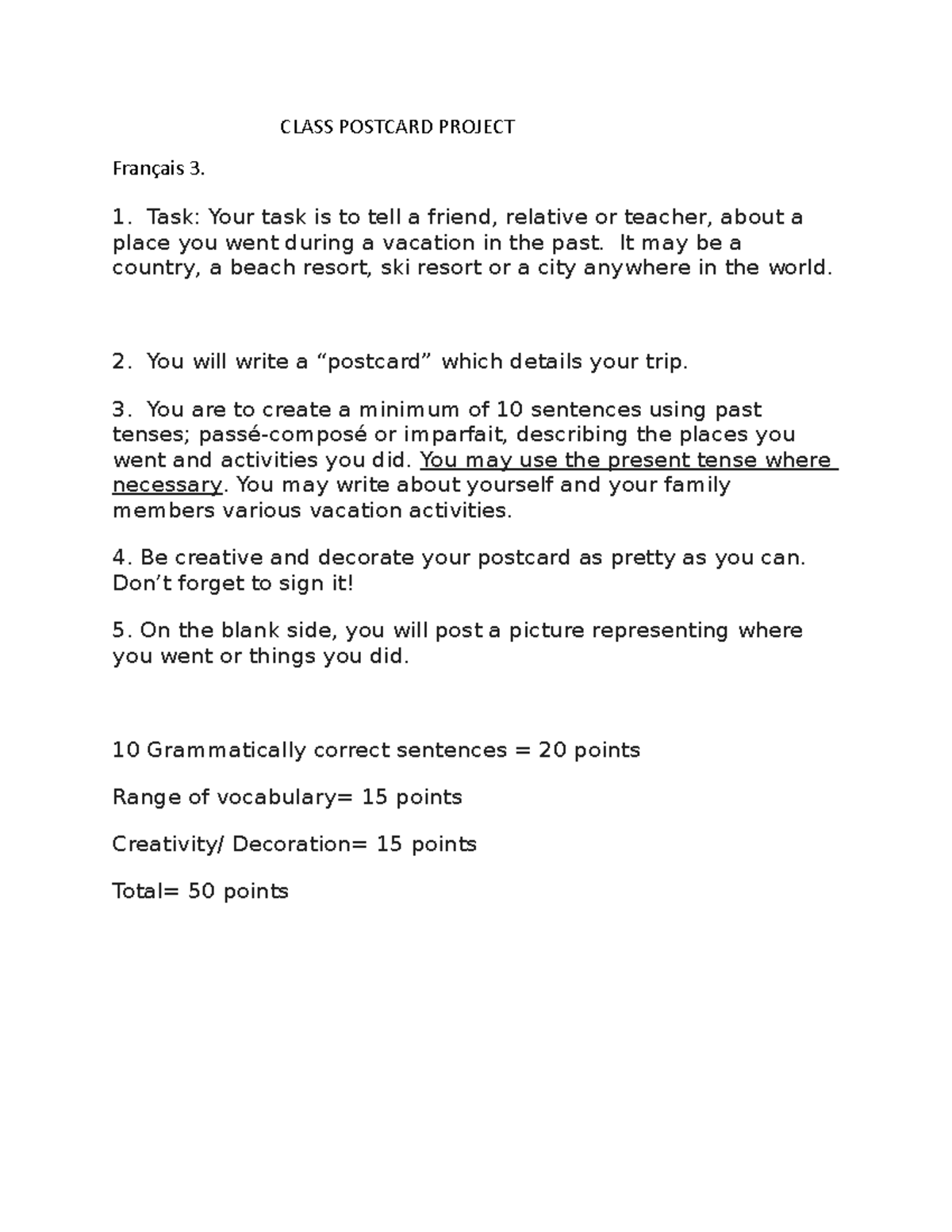 Class Postcard Project - CLASS POSTCARD PROJECT Français 3. Task: Your ...