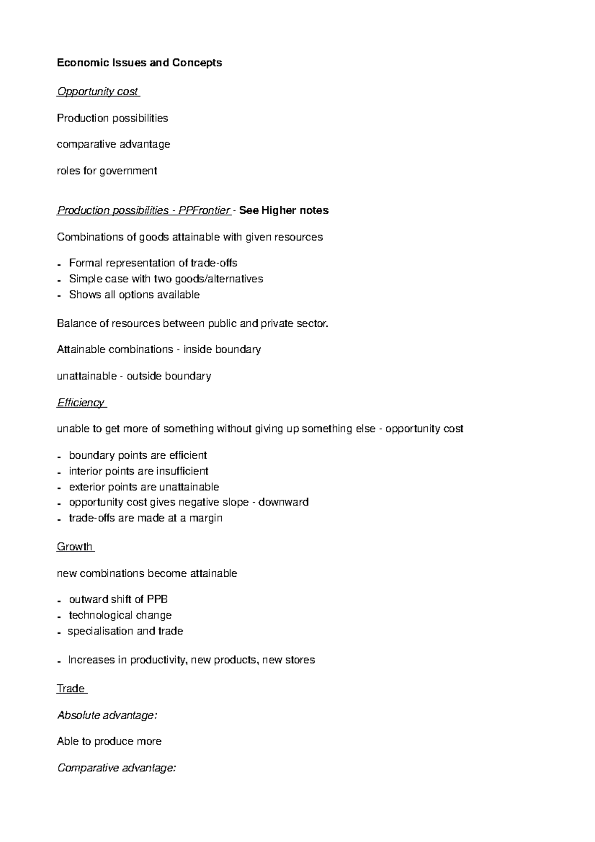 Economics 1A Lecture 2 - Economic Issues and Concepts Opportunity cost ...