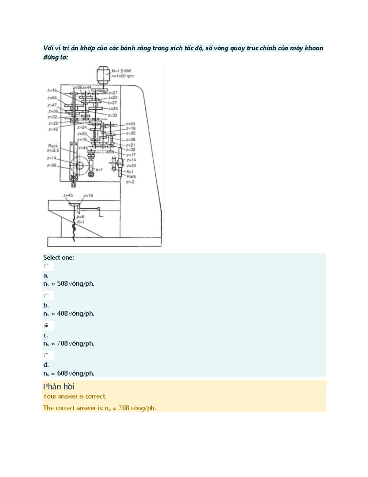 Chuong ba - giải bt trắc nghiệm máy thống số - Với vị trí ăn khớp của các bánh răng trong xích ...