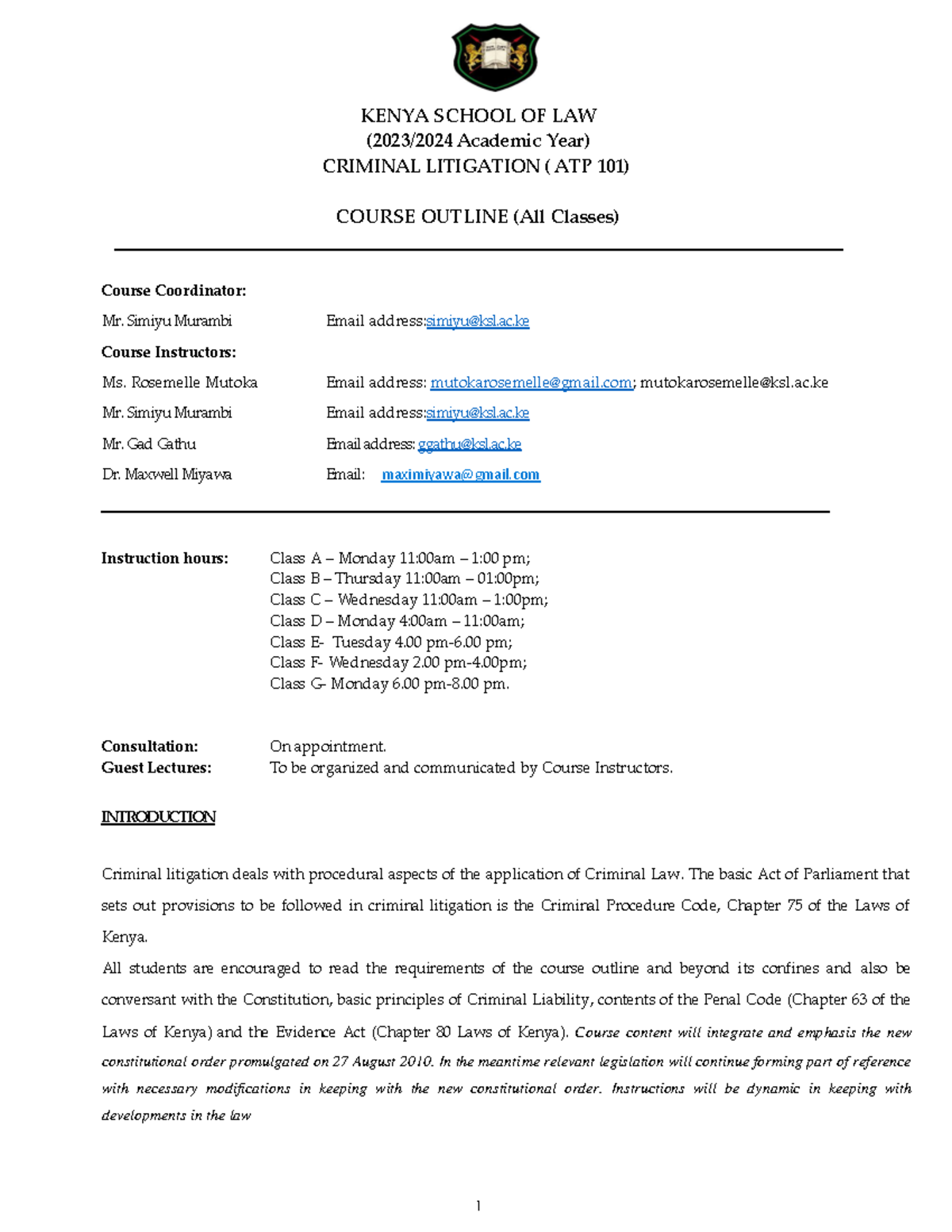 ATP 101 Criminal Litigation Course outline-2023-2024 - KENYA SCHOOL OF ...