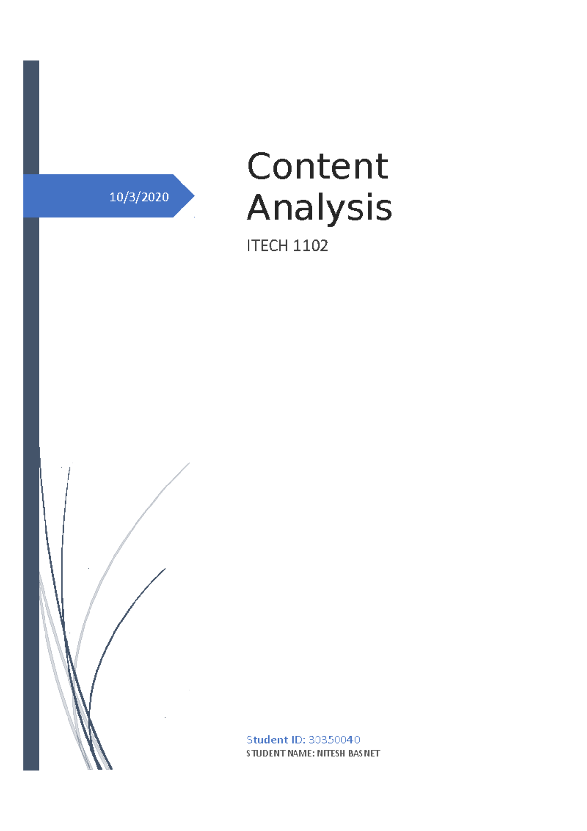 Content Analysis 30350040 - 10/3/ Student ID: 30350040STUDENT NAME ...