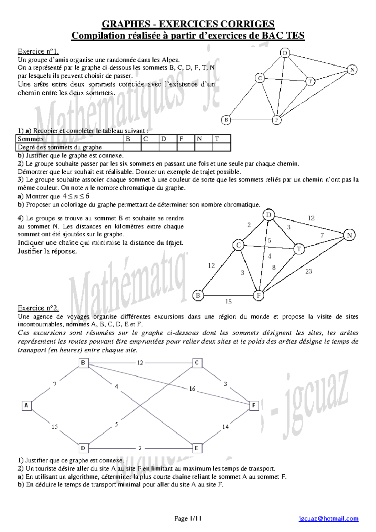 Graphesexoscorrigés 2 - GRAPHES - EXERCICES CORRIGES Compilation réalisée à partir d’exercices ...