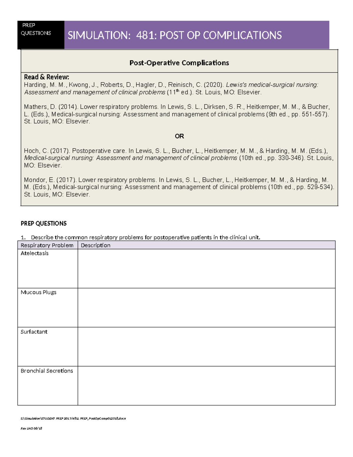 Pre-Sim Assignment Day 2 - PREP QUESTIONS SIMULATION: 481: POST OP ...
