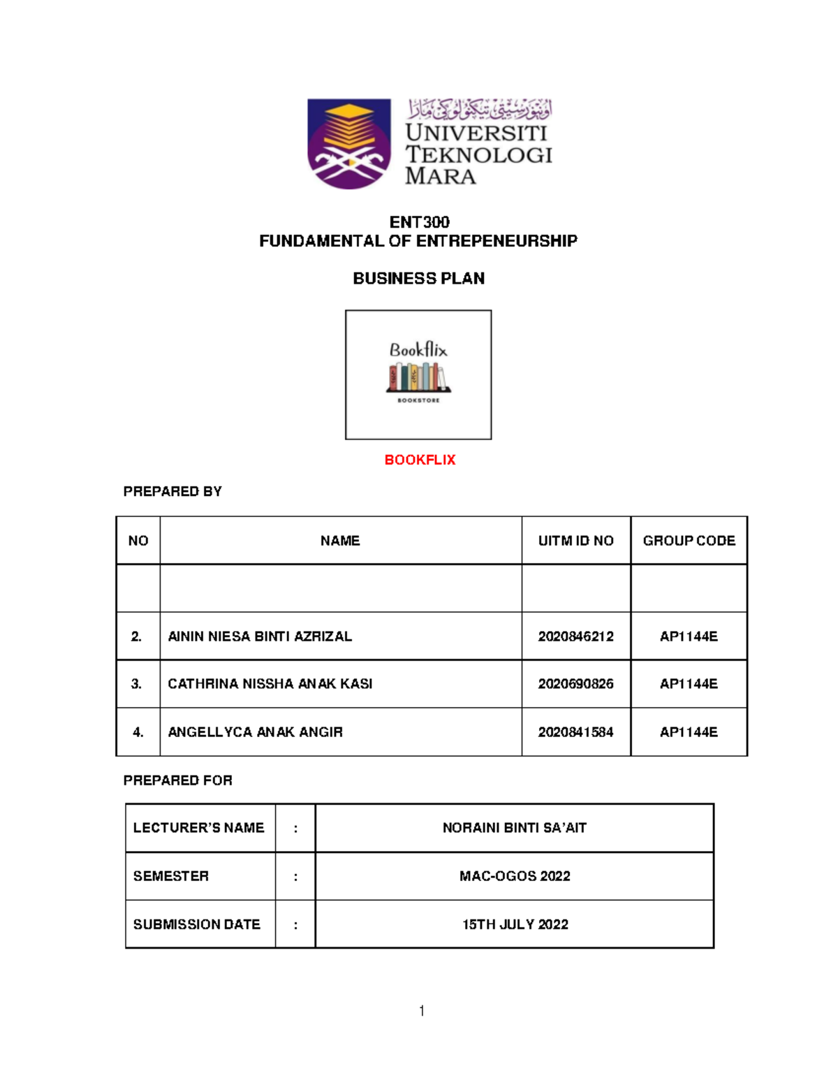 ENT300 Assignment Business Plan - ENT FUNDAMENTAL OF ENTREPENEURSHIP ...