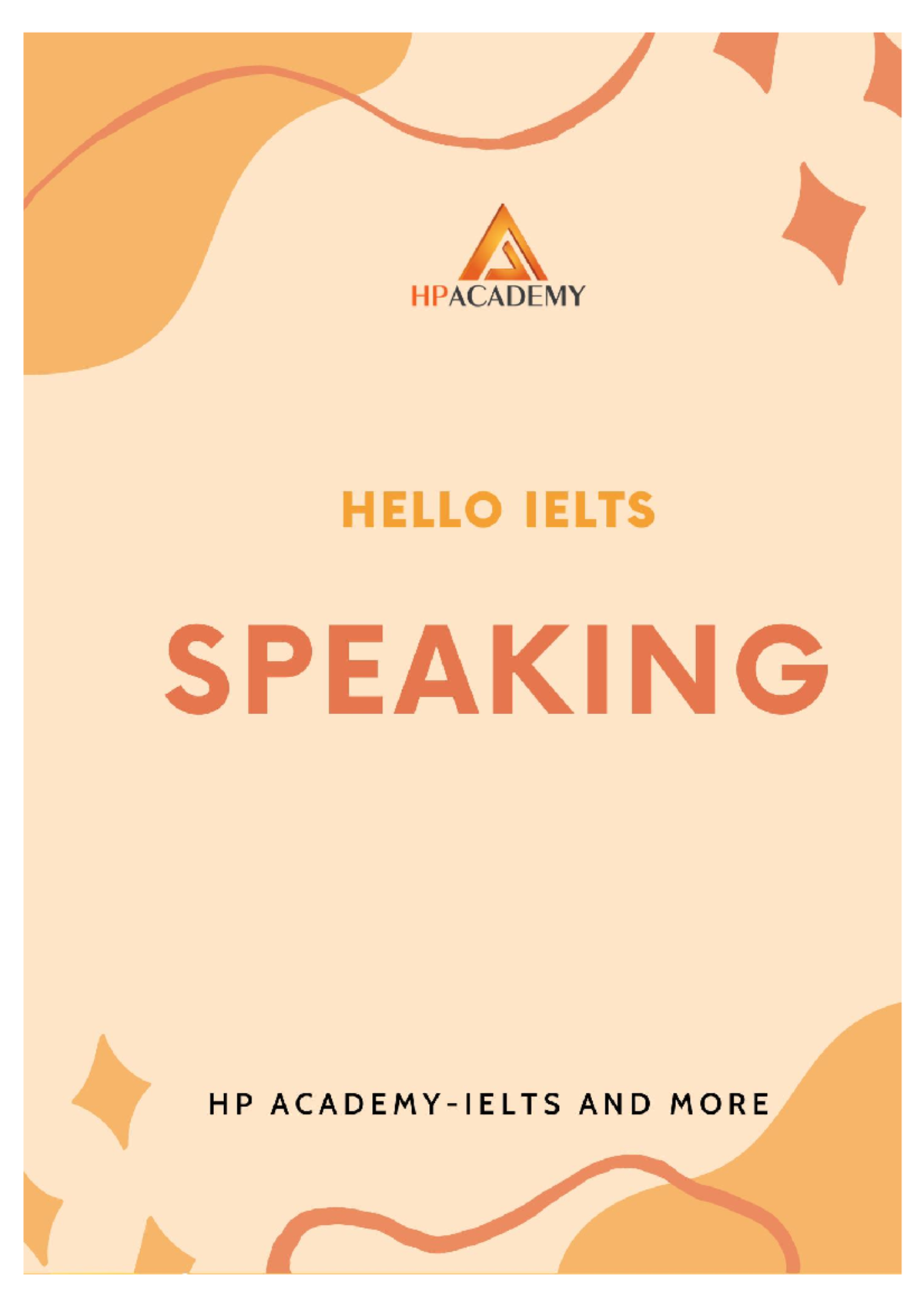 Hello- Ielts-Speaking-giáo trình - CONTENTS CHAPTER 1. IELTS SPEAKING ...
