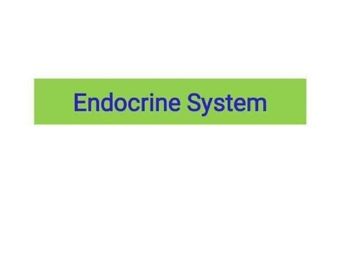 Anatomy physiology of endocrine system - Bsc Nursing - Studocu