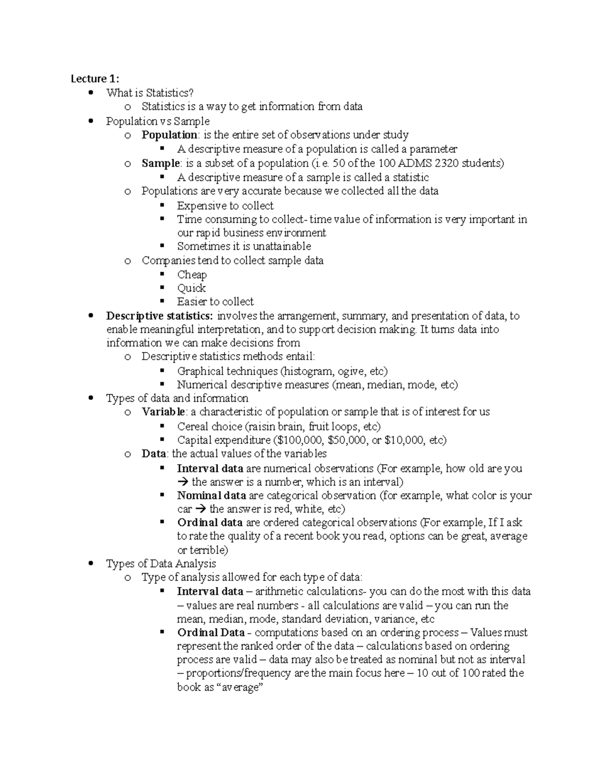 ADMS 2320 Notes - Lecture 1: What is Statistics? o Statistics is a way ...