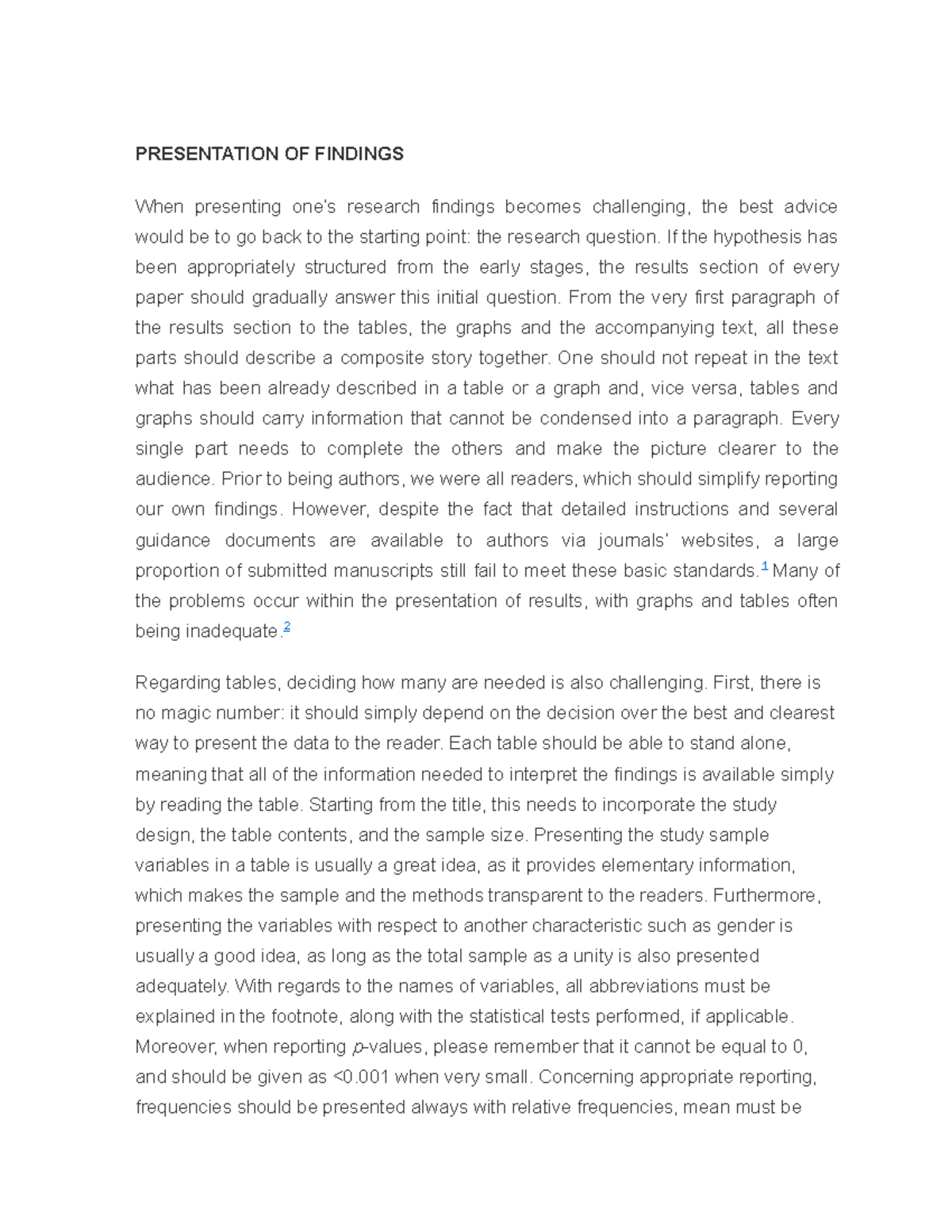 Presentation OF Findings - PRESENTATION OF FINDINGS When presenting one ...