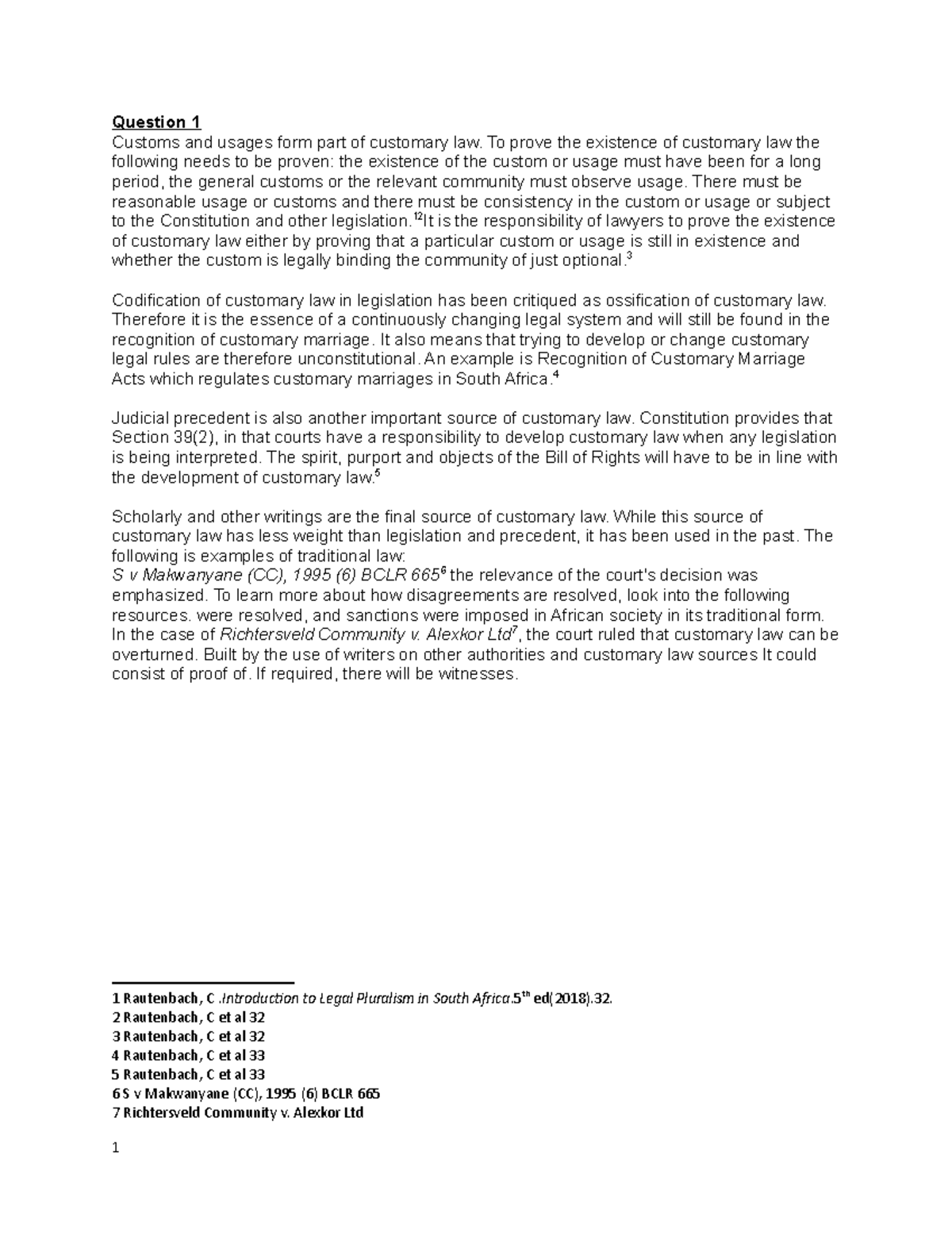 LEDI6212 Assignment - Question 1 Customs and usages form part of ...