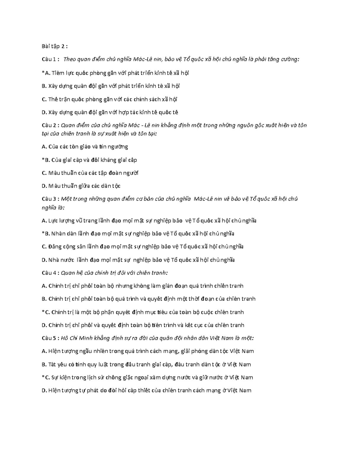 Bài tập 2+ bài tập 3 - Bài t p 2 :ậ Câu 1 : Theo quan đi m ch nghĩa Mác-Lê nin, b o v T quốốc ...