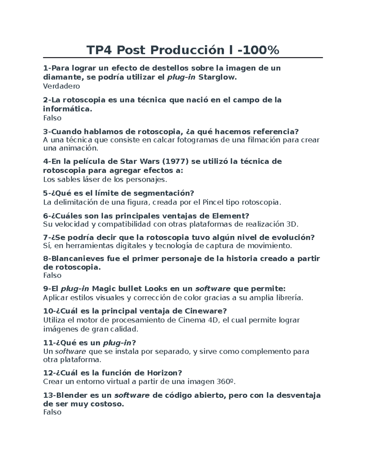 TP4 Post Producción l -100% - TP4 Post Producción l -100% 1-Para lograr un efecto de destellos ...