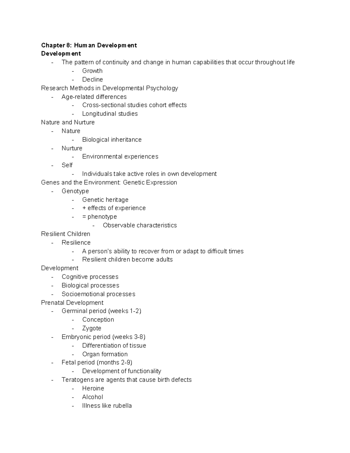Chapter 8 pysch - Human Development - Chapter 8: Human Development Development - The pattern of ...