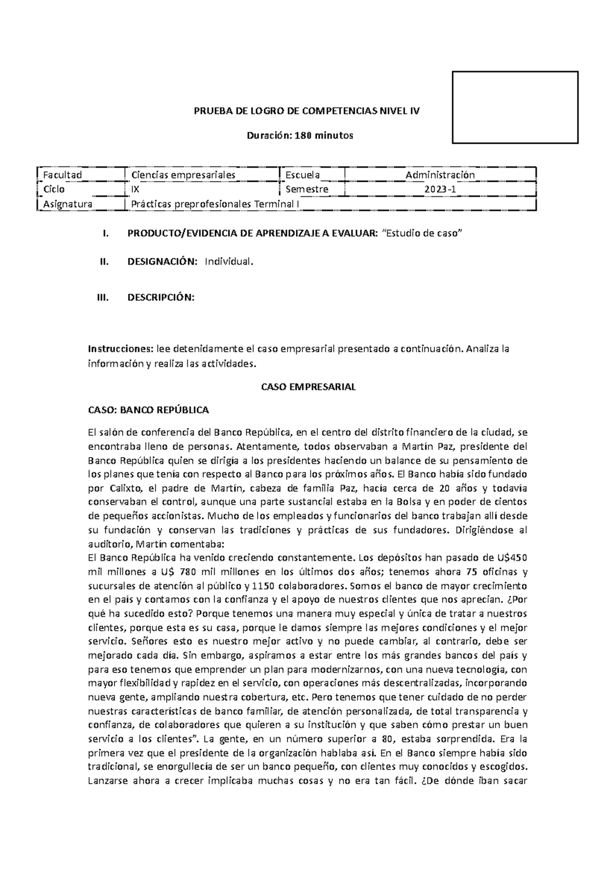 PLC IV Nivel - IX ciclo 2023-I - PRUEBA DE LOGRO DE COMPETENCIAS NIVEL IV Duración: 180 minutos ...