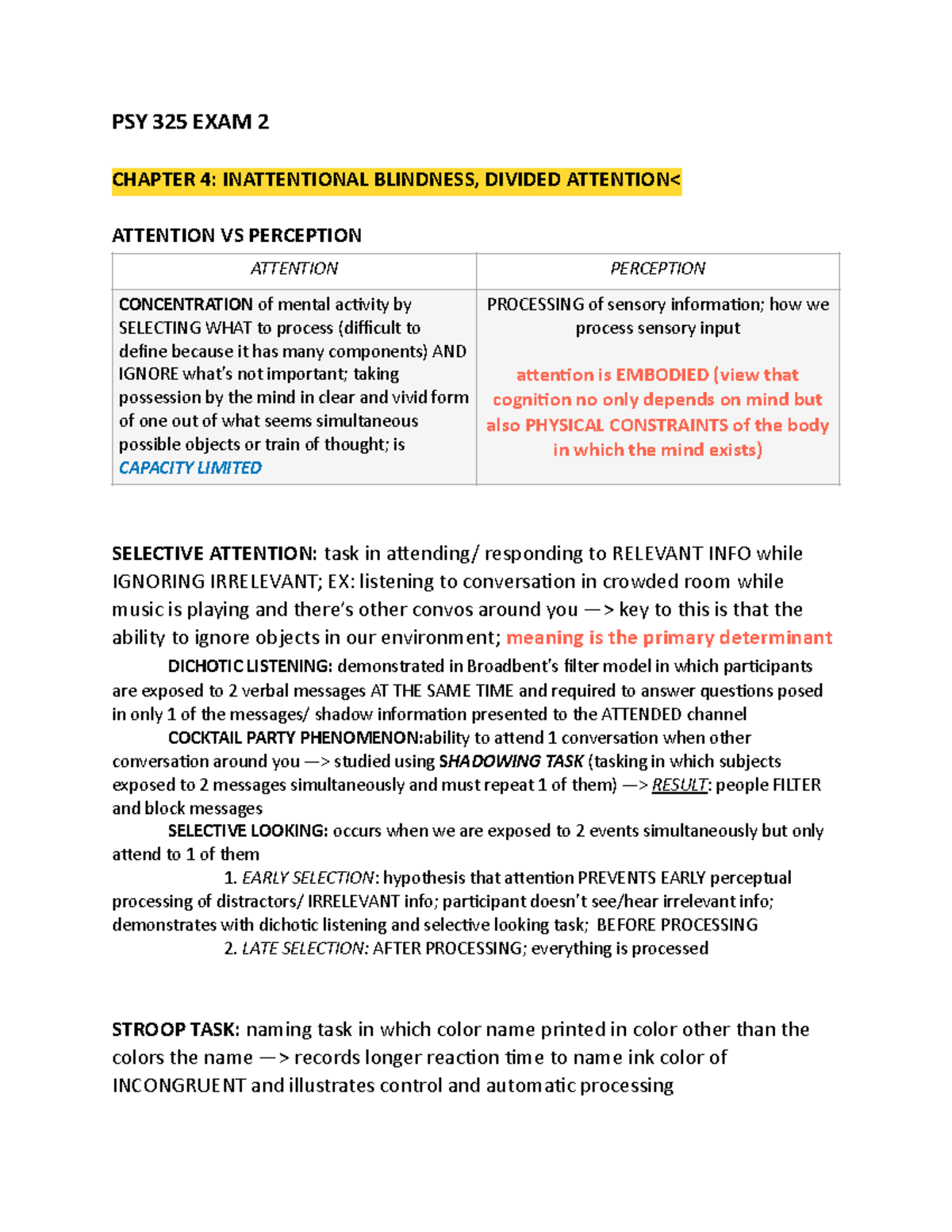 PSY 325 EXAM 2 Study Guide - PSY 325 EXAM 2 CHAPTER 4: INATTENTIONAL ...
