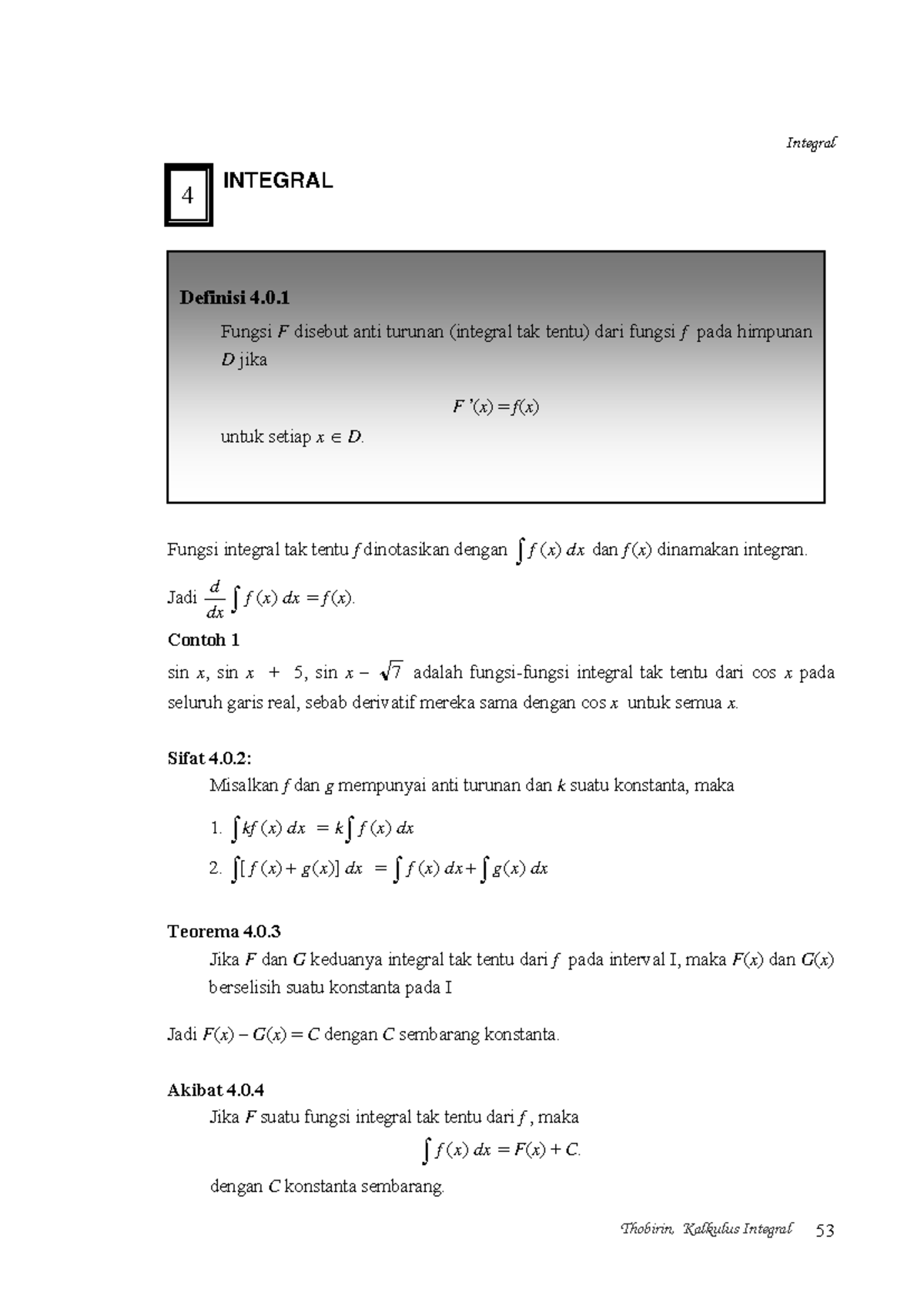 Kalkulus 1-week4 - INTEGRAL. - ####### INTEGRAL 4 Definisi 4. Fungsi F ...