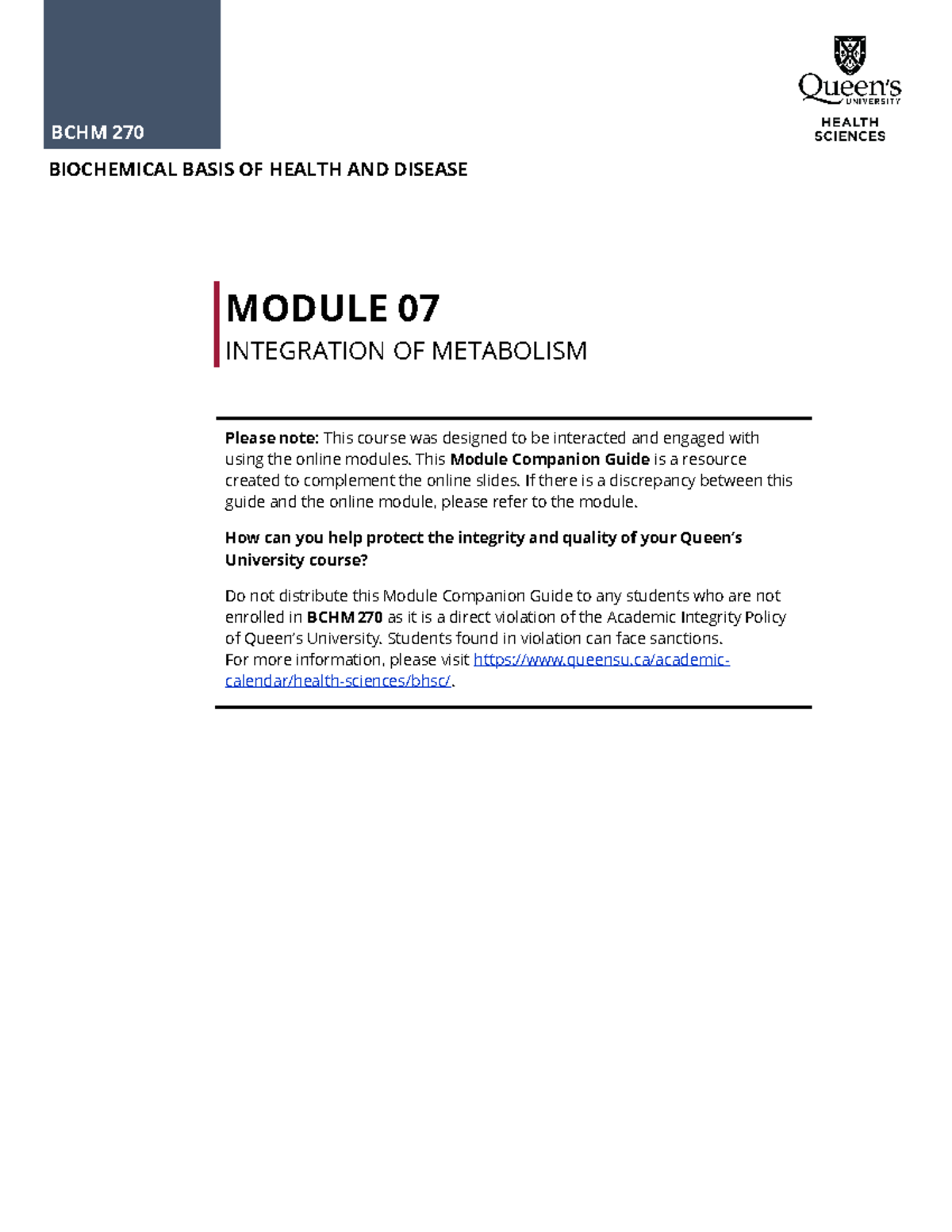 BCHM270 M07 OL on Q Companion Guide - oiw MODULE 07 INTEGRATION OF METABOLISM Please note: This ...