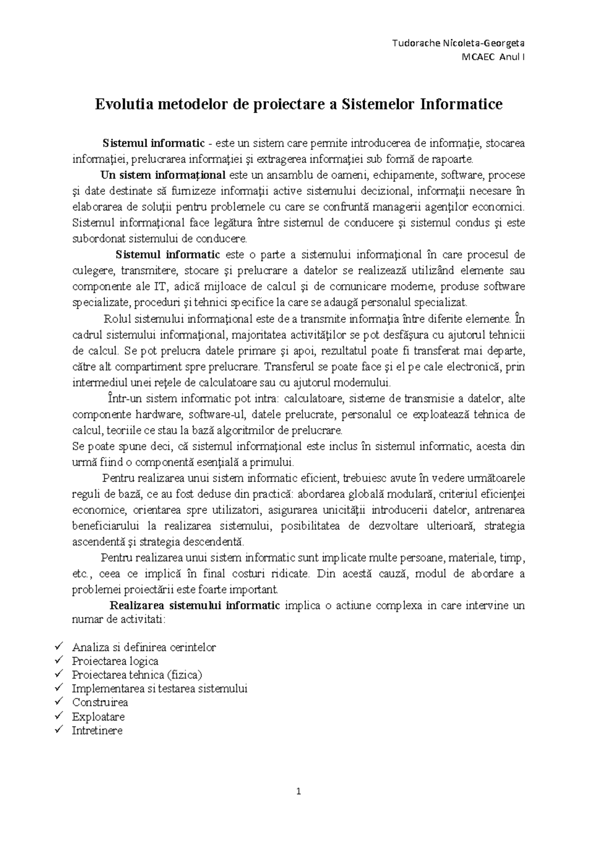 Tema de control - Homework - MCAEC Anul I Evolutia metodelor de ...