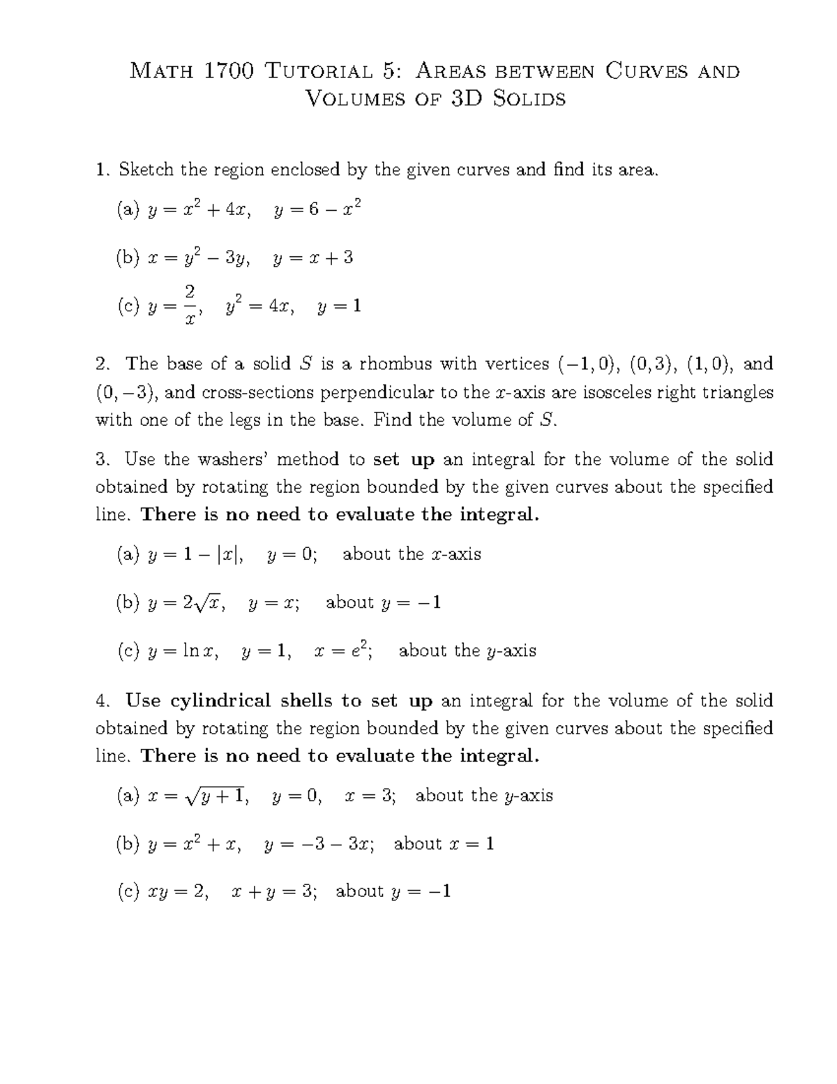 1700tutorial-5 - tutorial 5 - Math 1700 Tutorial 5: Areas between Curves and Volumes of 3D ...