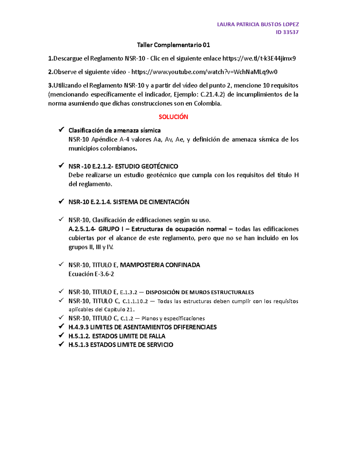 Taller Complementario 01 - LAURA PATRICIA BUSTOS LOPEZ ID 33537 Taller Complementario 01 1 el ...