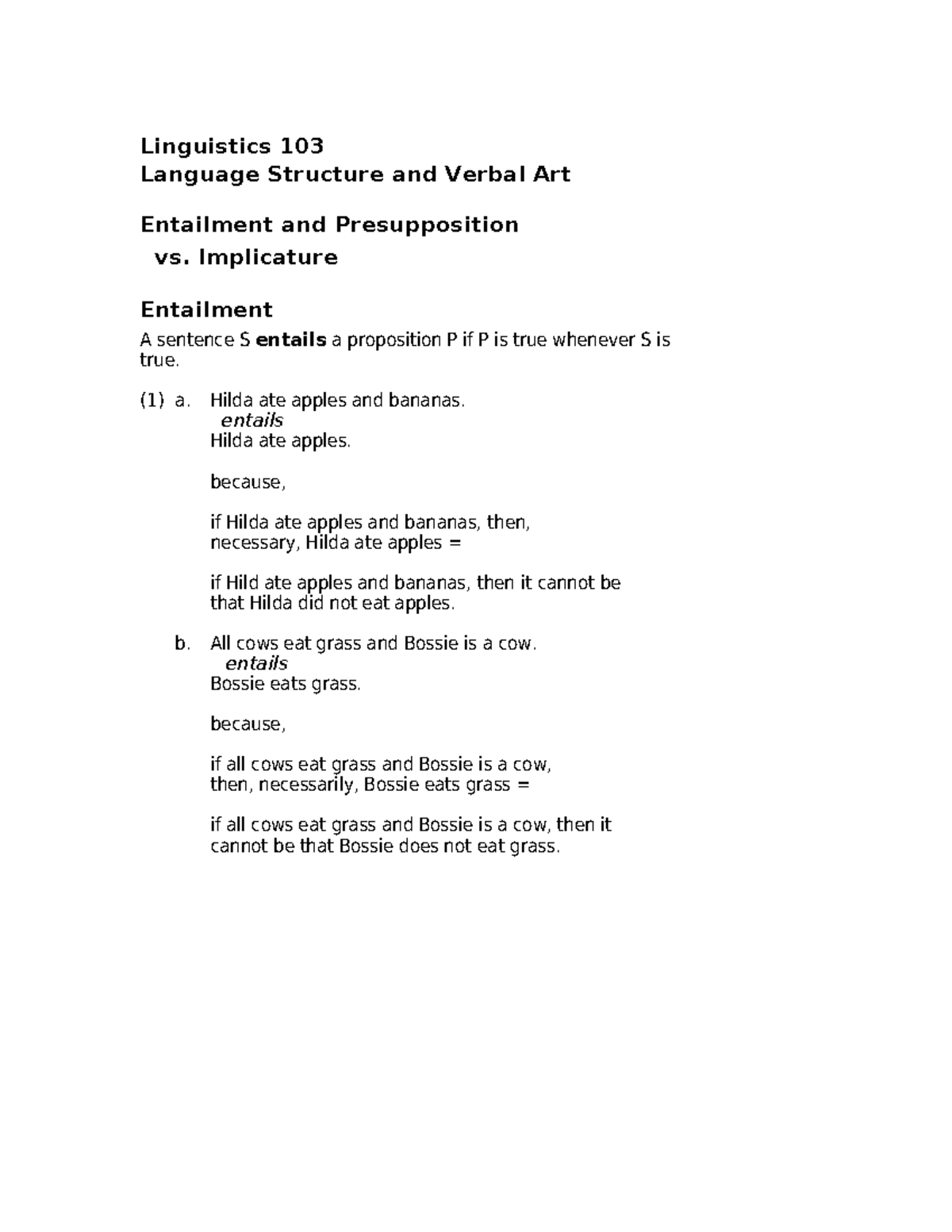 Entailment, Implicature notes - Linguistics 103 Language Structure and ...