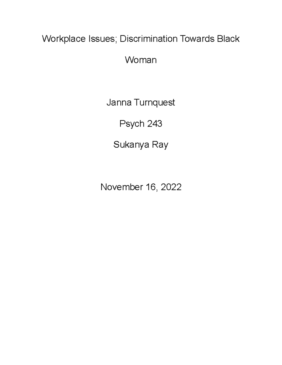 Org. Psych paper-2 - paper for class - Workplace Issues; Discrimination ...