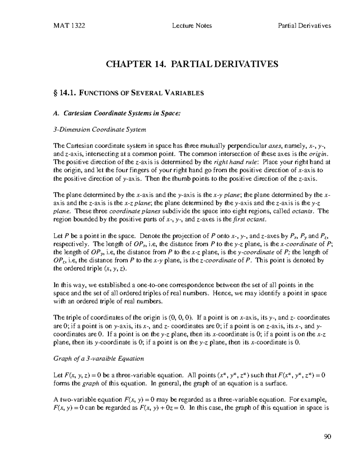Mat1322Notes S 19-Part4 - CHAPTER 14. PARTIAL DERIVATIVES § 14 ...