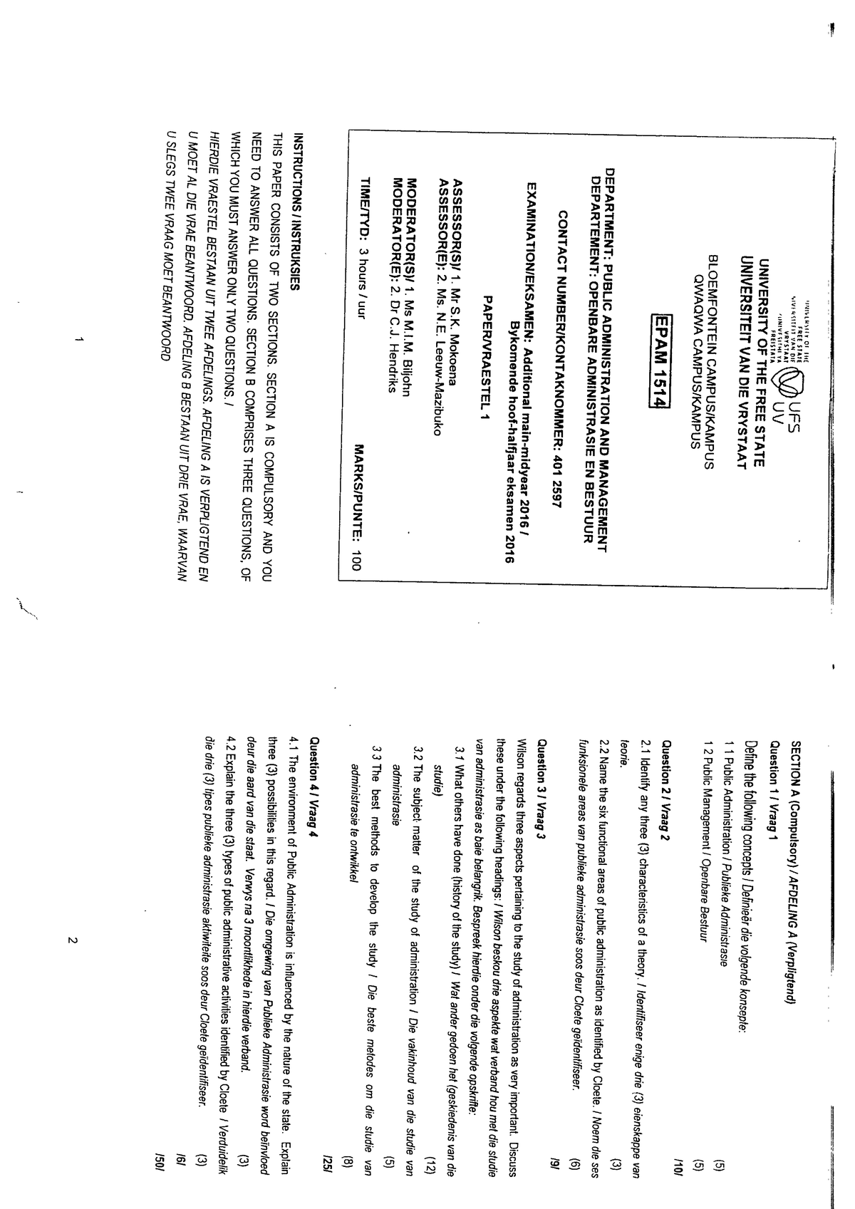 July 2016 - Past year papers with questions no memo. - UNIVERSEEV or ...