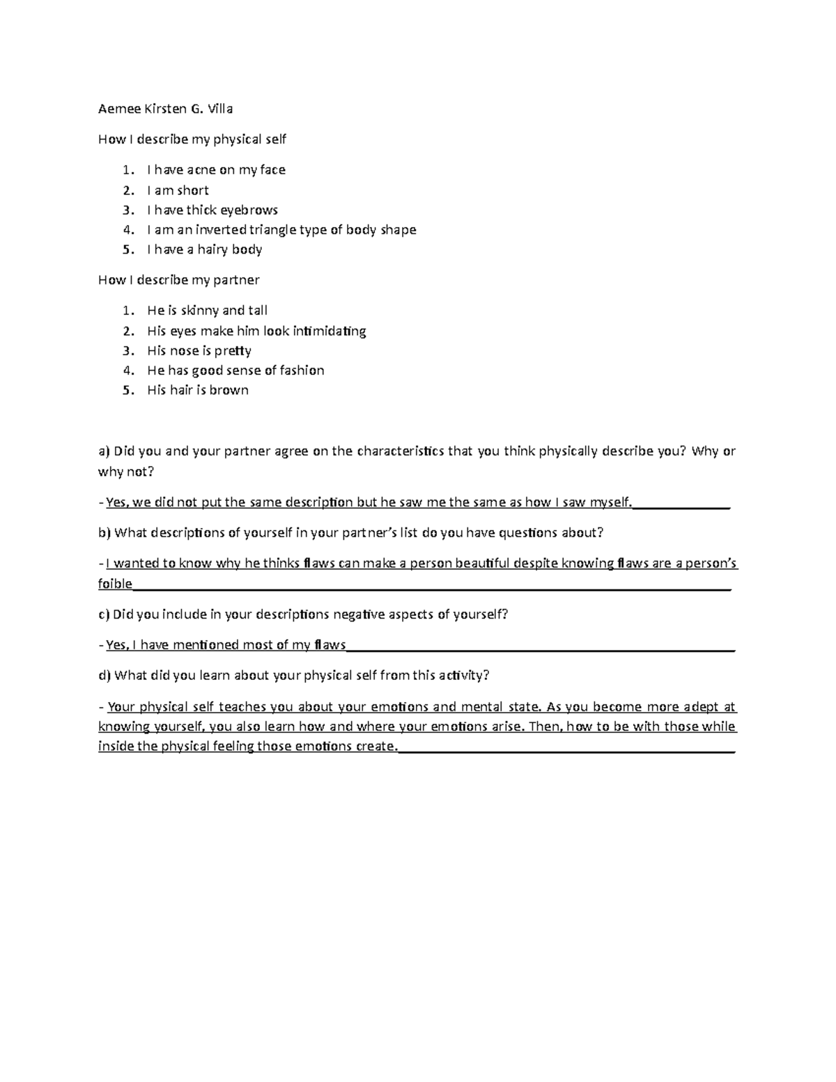 UNDERSTANDING THE SELF PHYSICAL SELF - Aemee Kirsten G. Villa How I ...