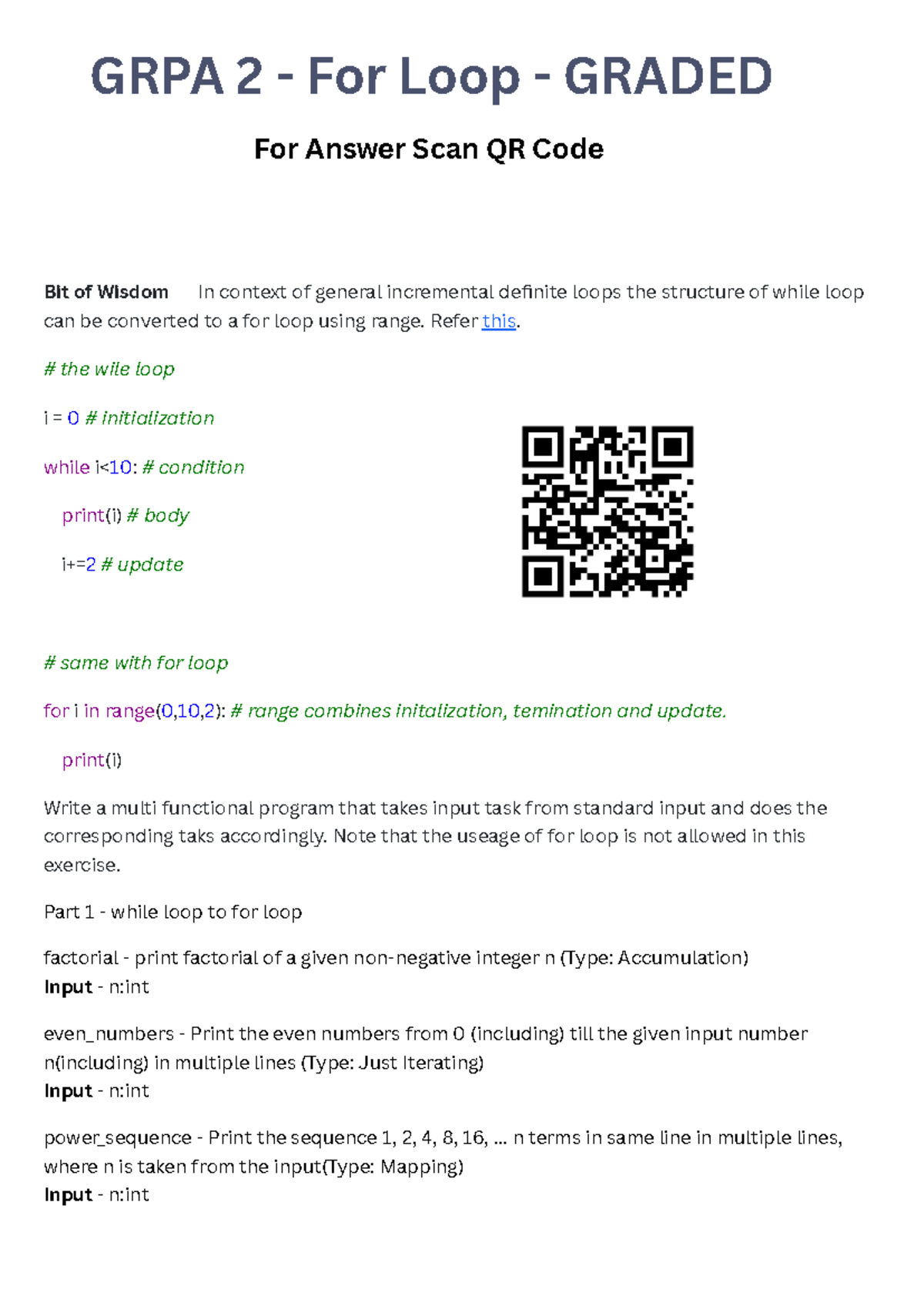 Week 3 GRPA 1 - While Loop - Graded - GRPA 2 - For Loop - GRADED For Answer Scan QR Code Bit of ...