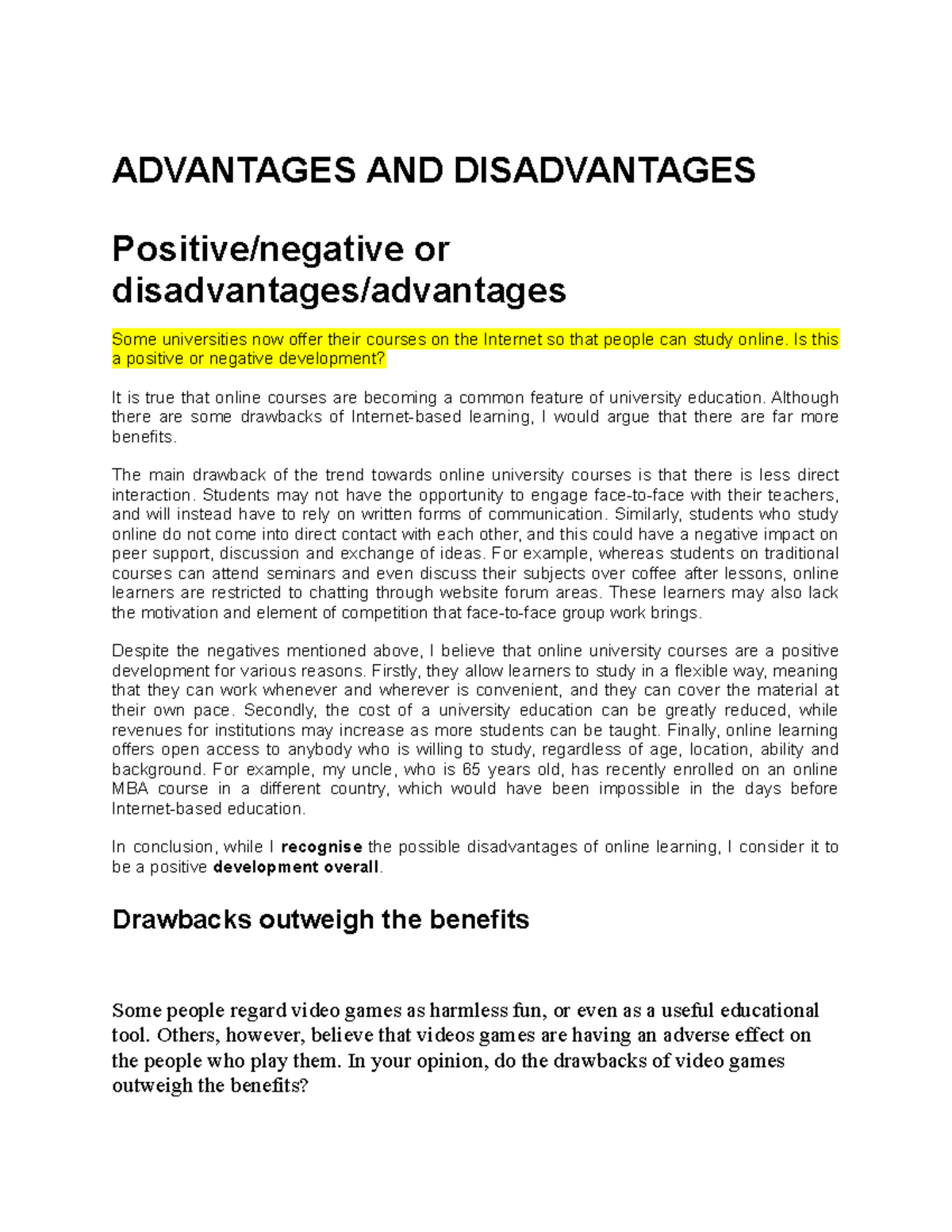 Advantages AND Disadvantages - ADVANTAGES AND DISADVANTAGES Positive ...