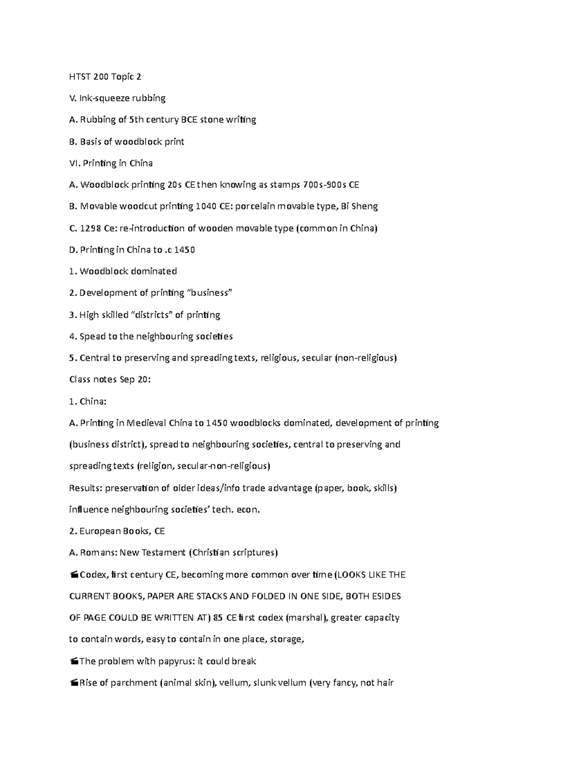 History Topics - lecture notes - HTST 200 Topic 2 V. Ink-squeeze ...