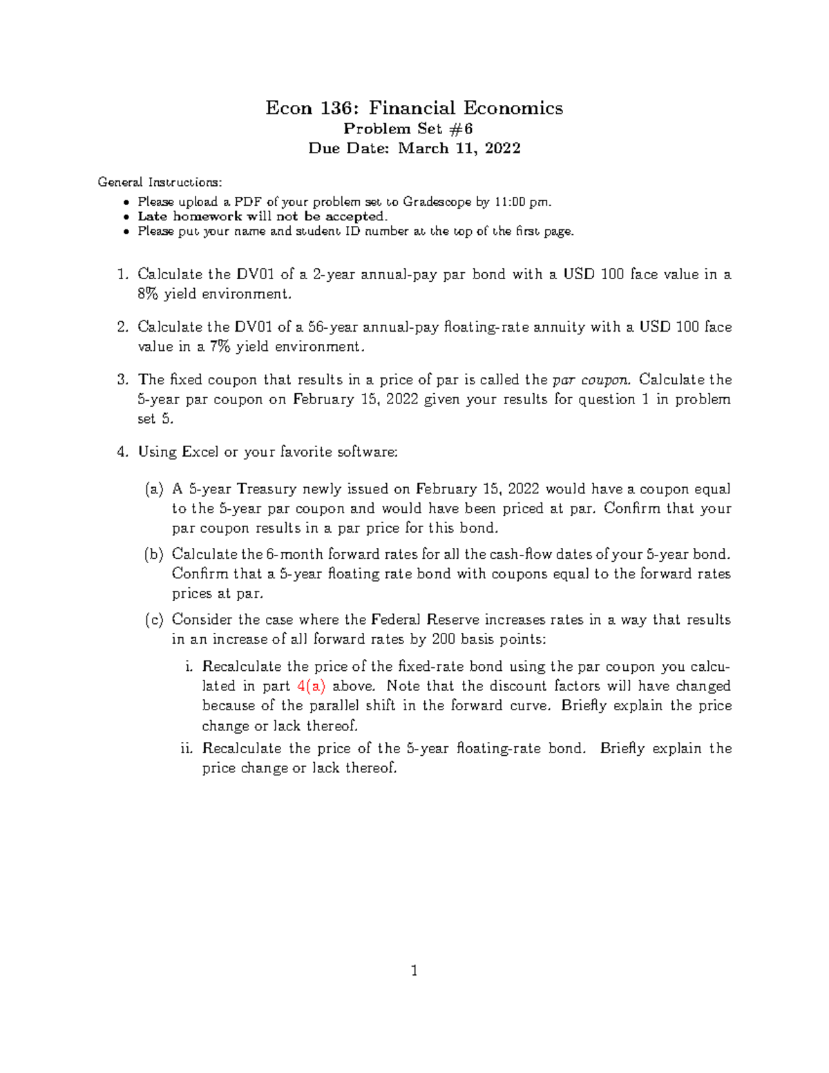 Problem Set 6 Spring 2022 - Econ 136: Financial Economics Problem Set ...