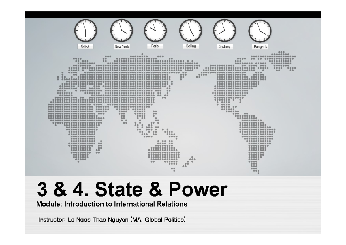 3. Nation State, Sovereignty Interests [Student-ver] - 3 & 4. State ...