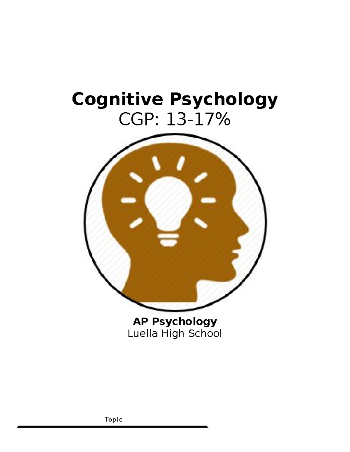 05 Cognitive Psychology RSG - Cognitive Psychology CGP: 13-17% AP ...