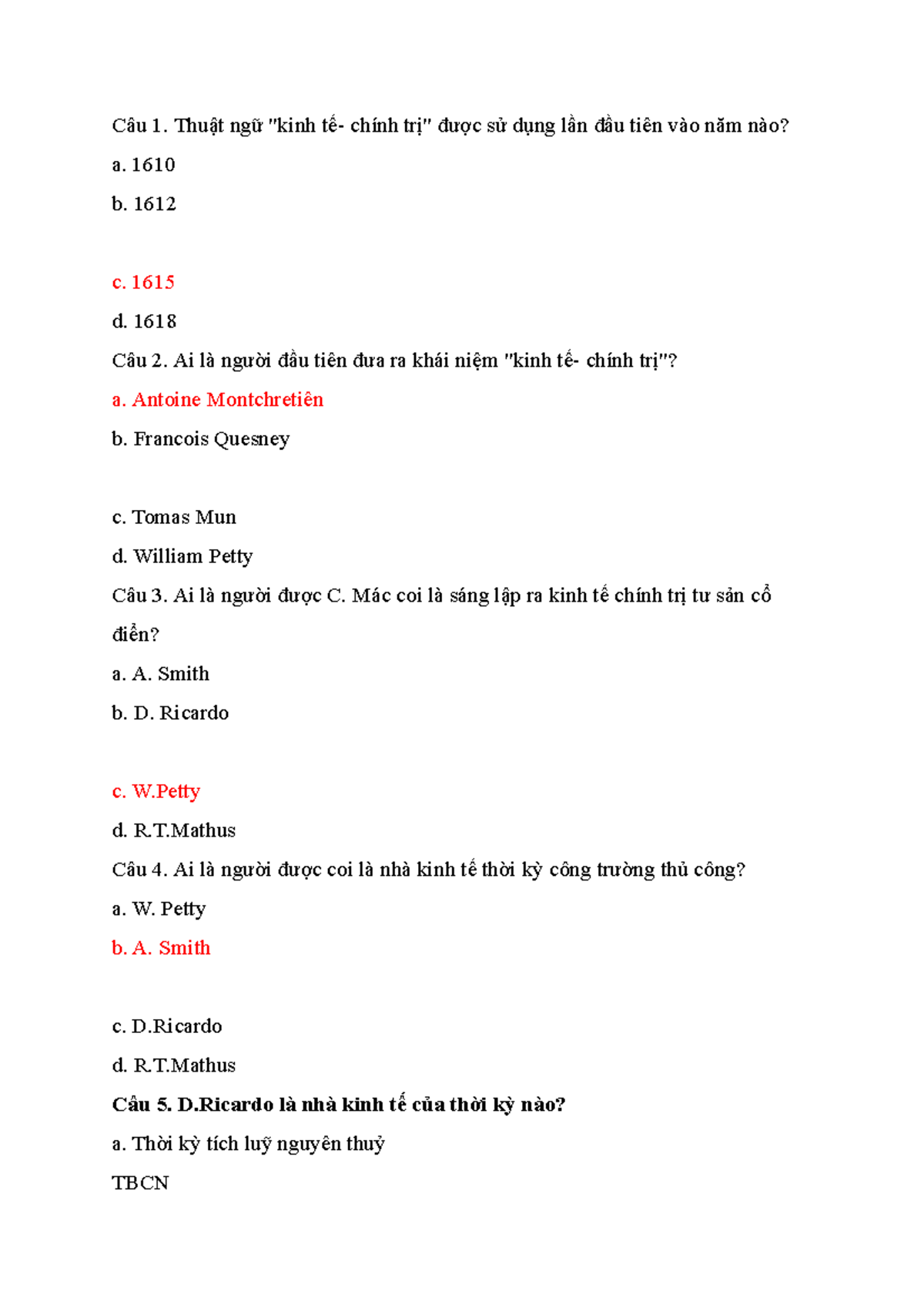 KTCT - dfbf b xxbf thi ck - Câu 1. Thuật ngữ "kinh tế- chính trị" được ...