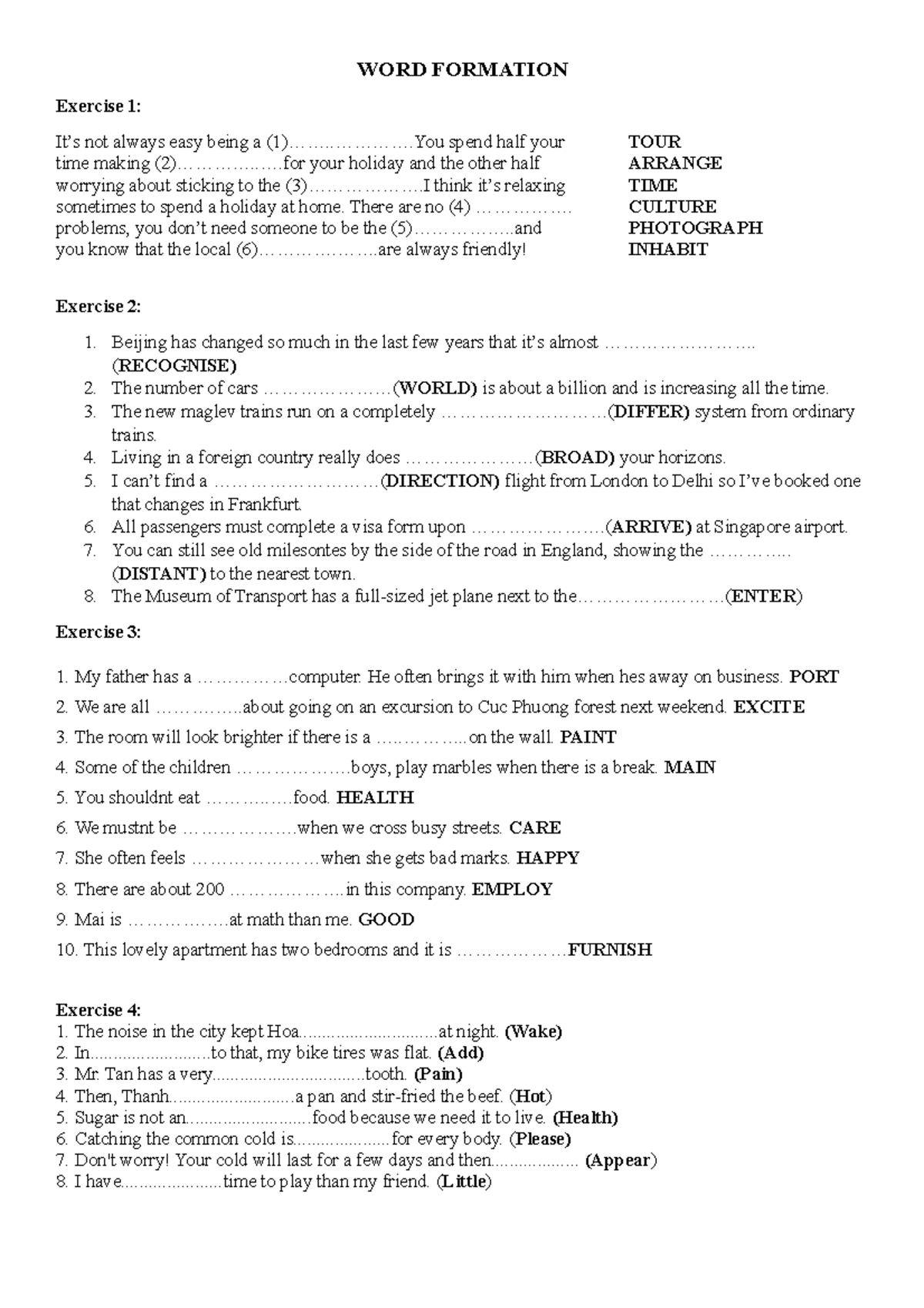 WORD Formation (DES B2) - WORD FORMATION Exercise 1: It’s not always ...