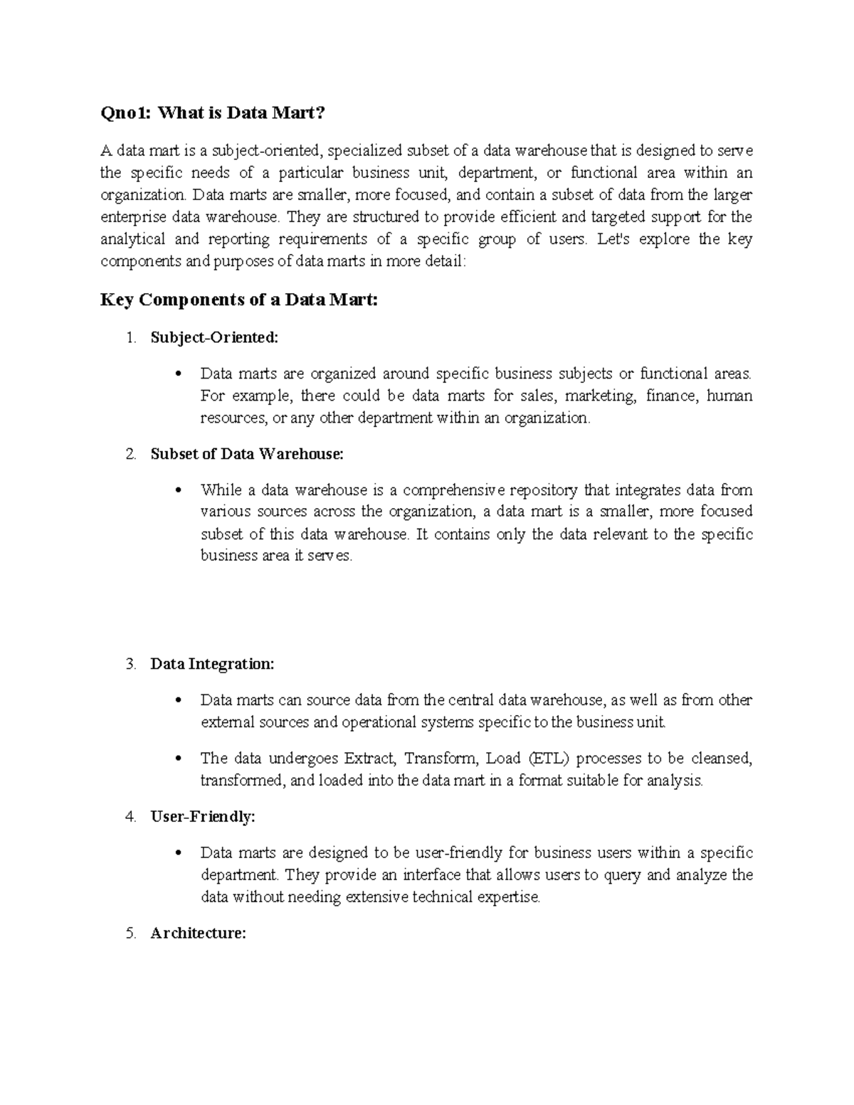 Data Warehouse Assignment - Qno1: What is Data Mart? A data mart is a ...