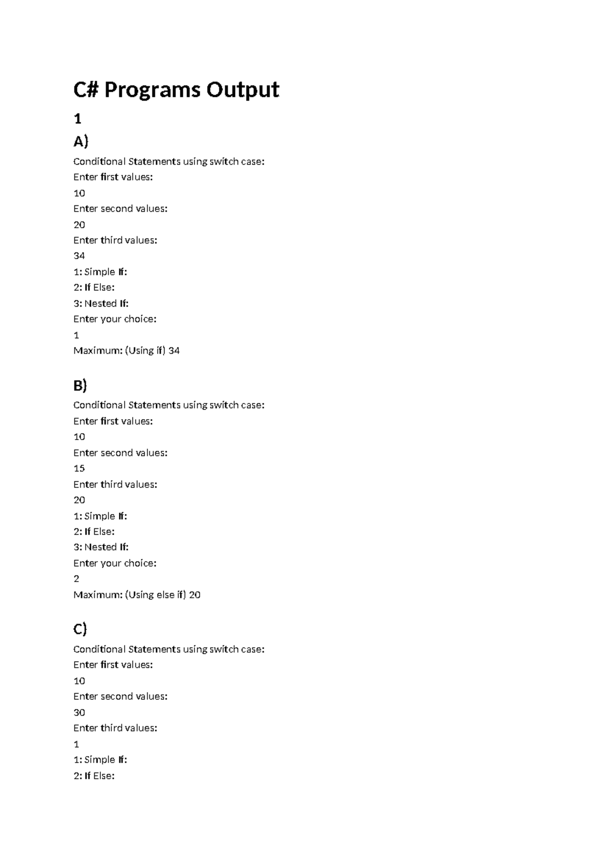 C# Programs Output - C# Programs Output 1 A) Conditional Statements using switch case: Enter ...