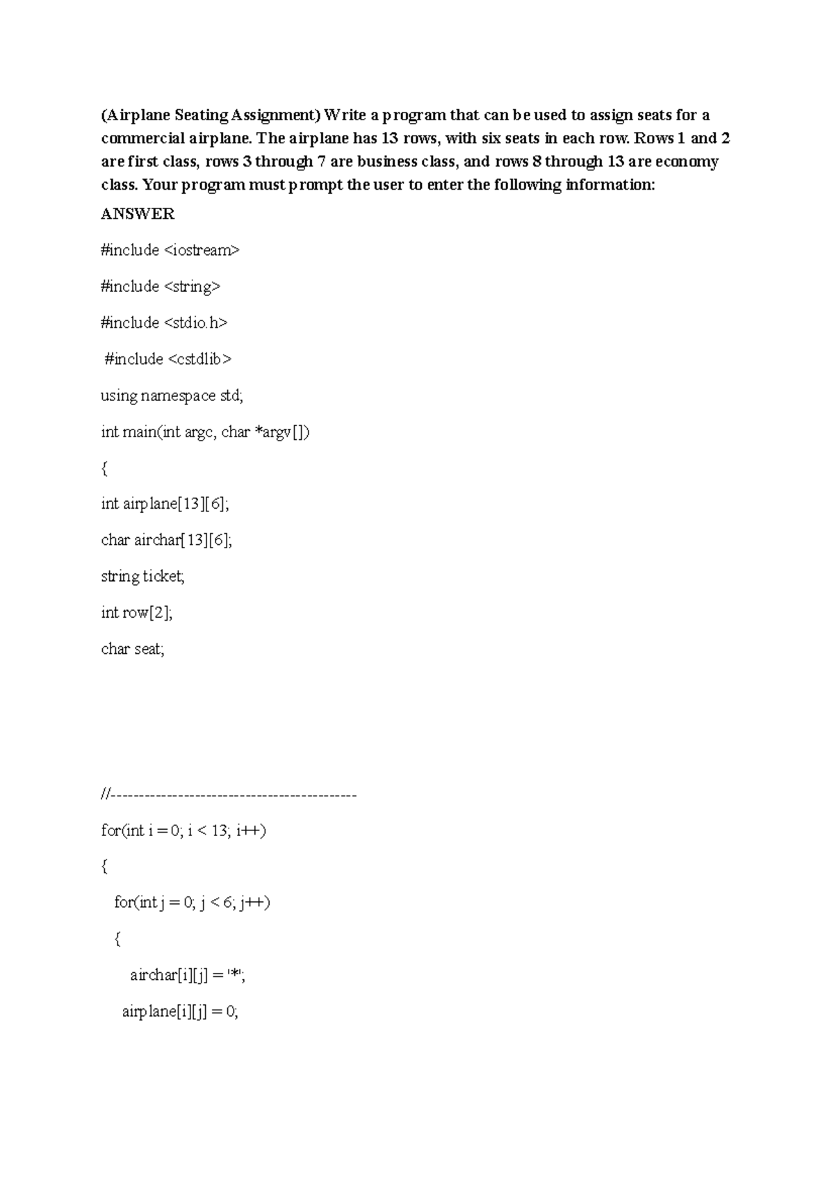 Airplane Seating Assignment - The airplane has 13 rows, with six seats ...