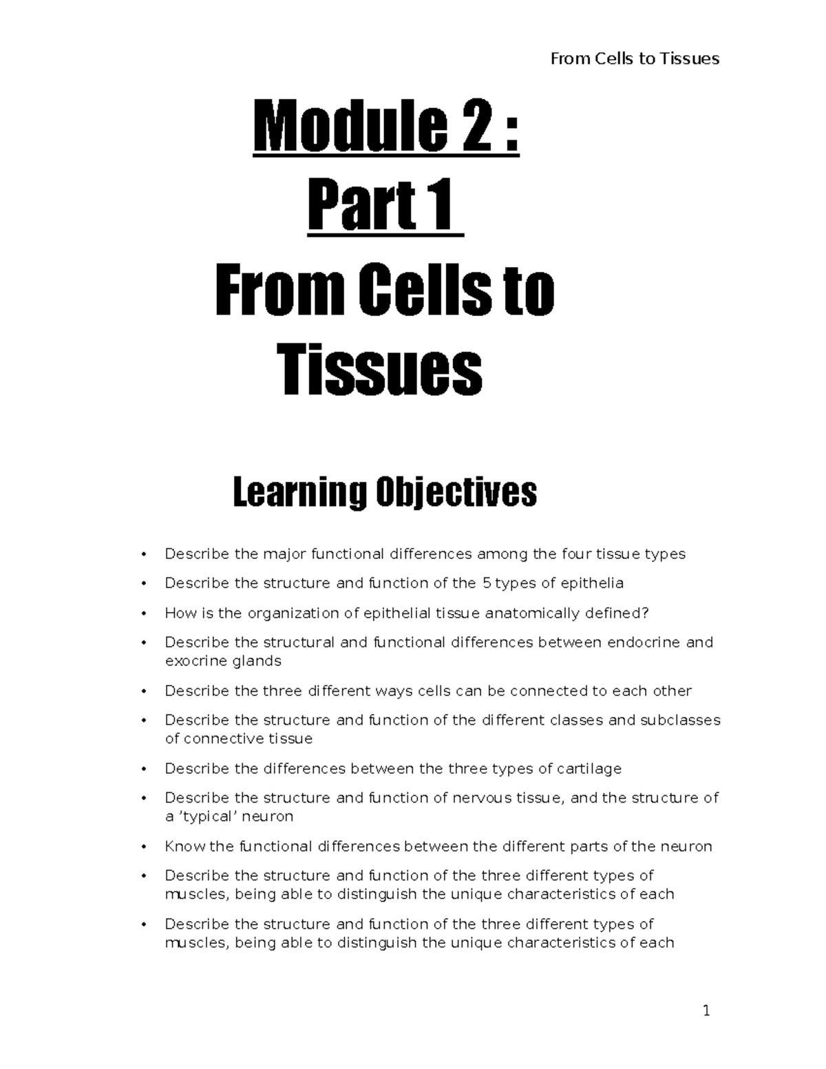 Tissues Learning Objectives and Summary - Module 2 : Part 1 From Cells ...