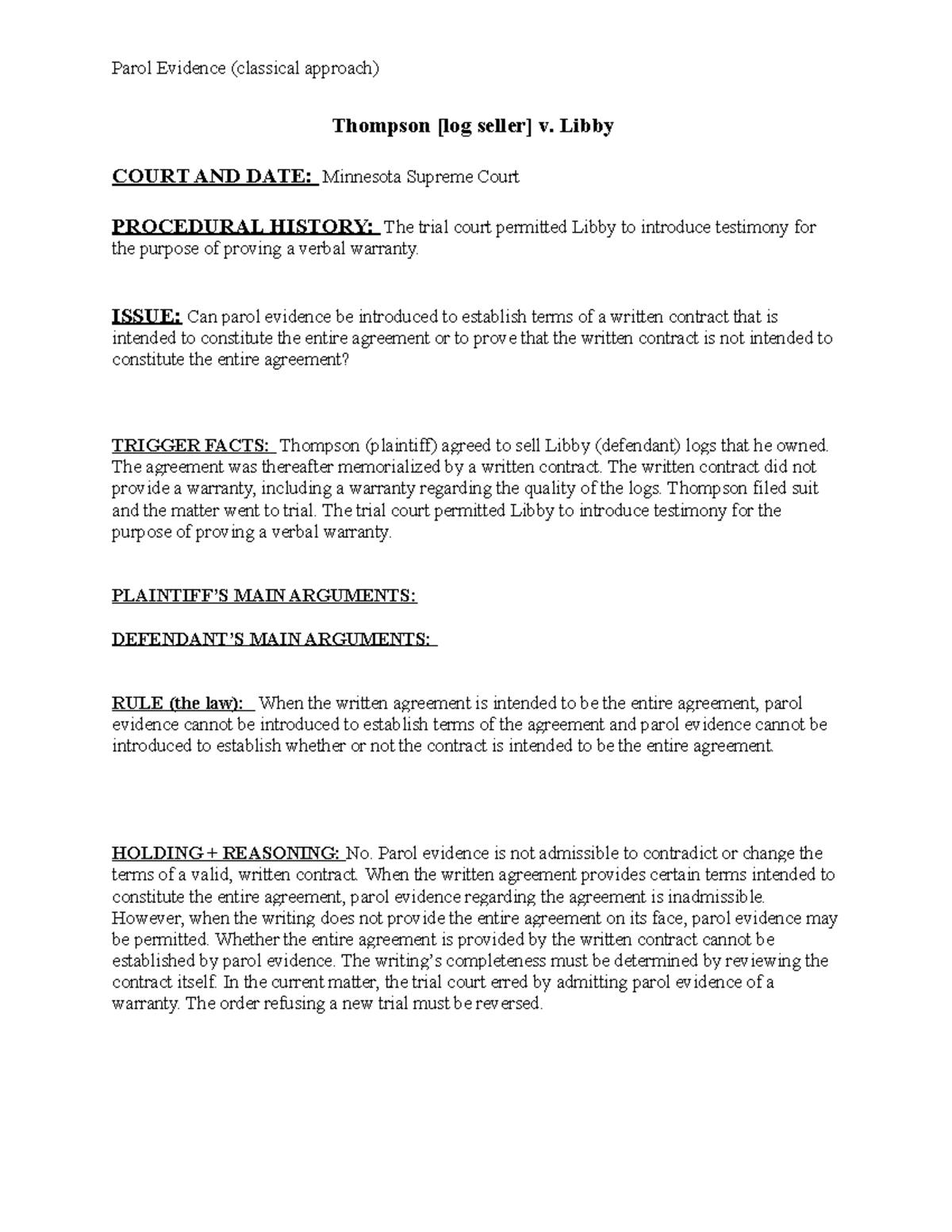 Thompson v Libby - Brief - Parol Evidence (classical approach) Thompson ...