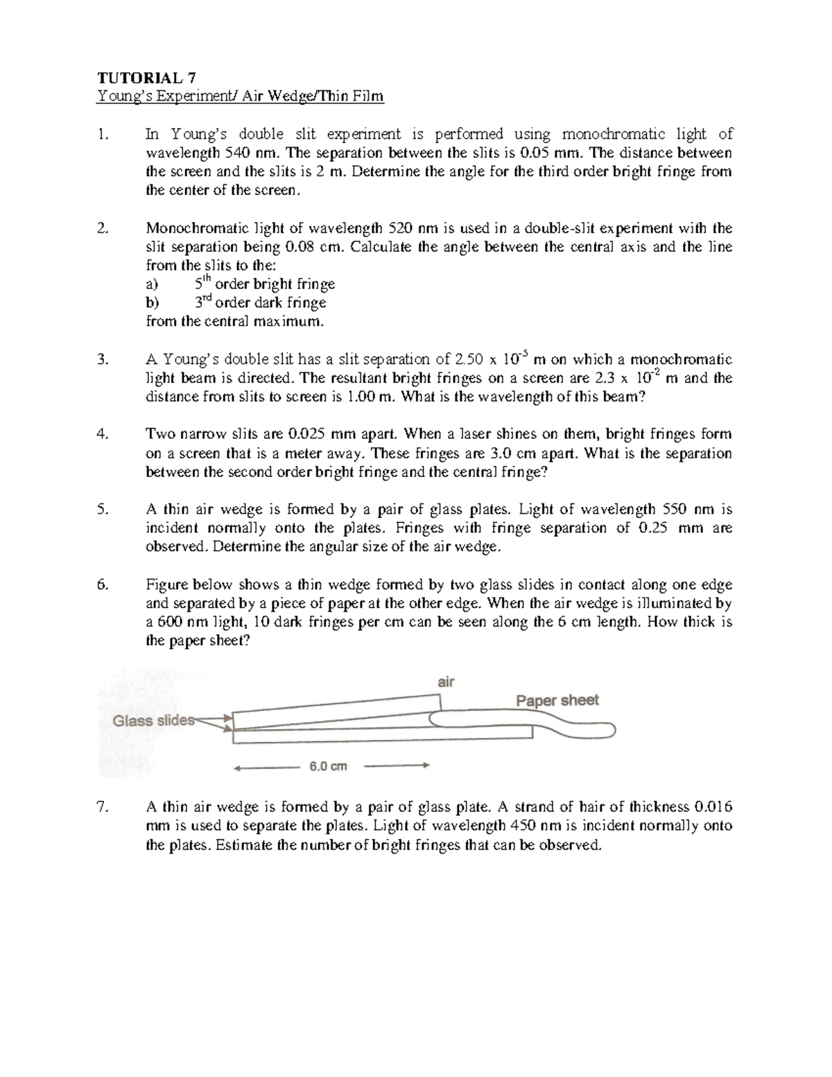 7. Tutorial 7(Young, Wedge & Thin) - TUTORIAL 7 Young’s Experiment/ Air ...