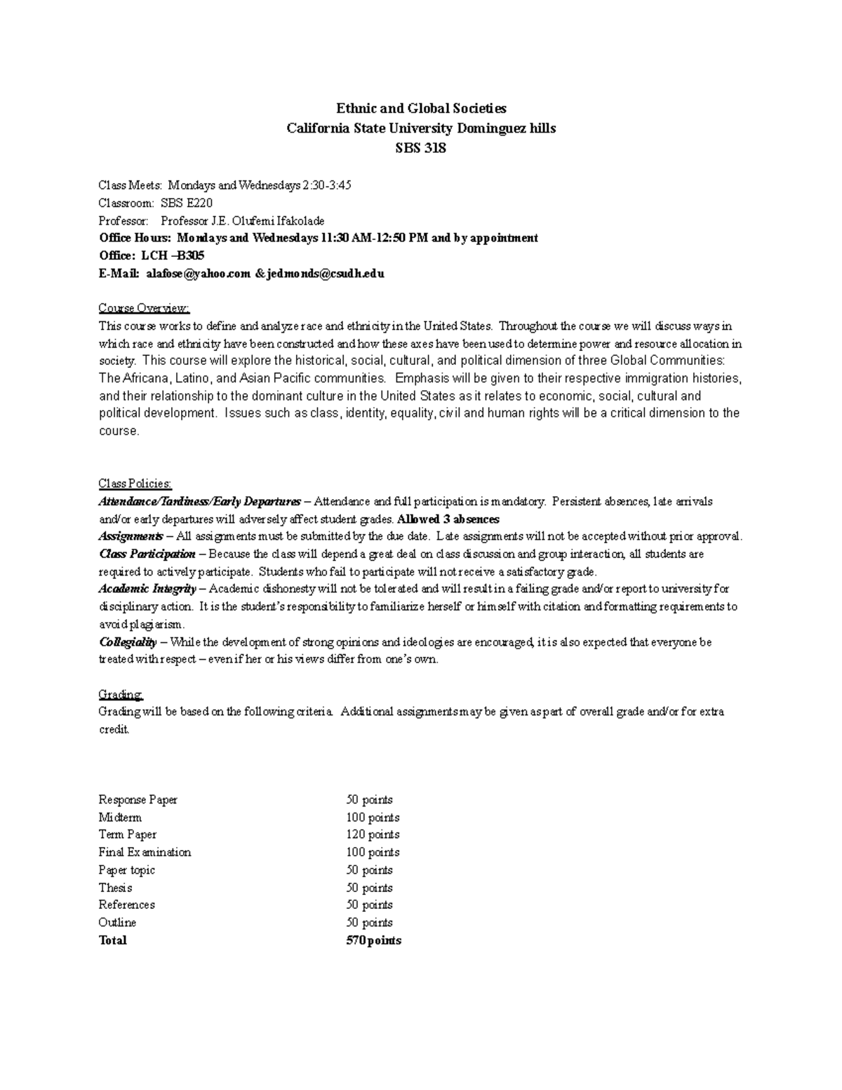 SBS 318 Syallabus - Ethnic and Global Societies California State University Dominguez hills SBS ...
