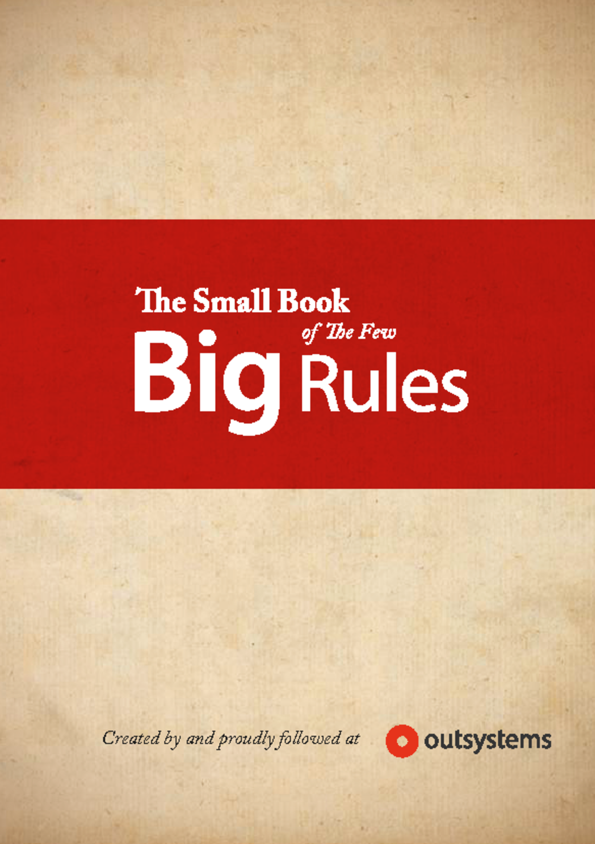 Small Book of the Few Big Rules - Created by and proudly followed at ...
