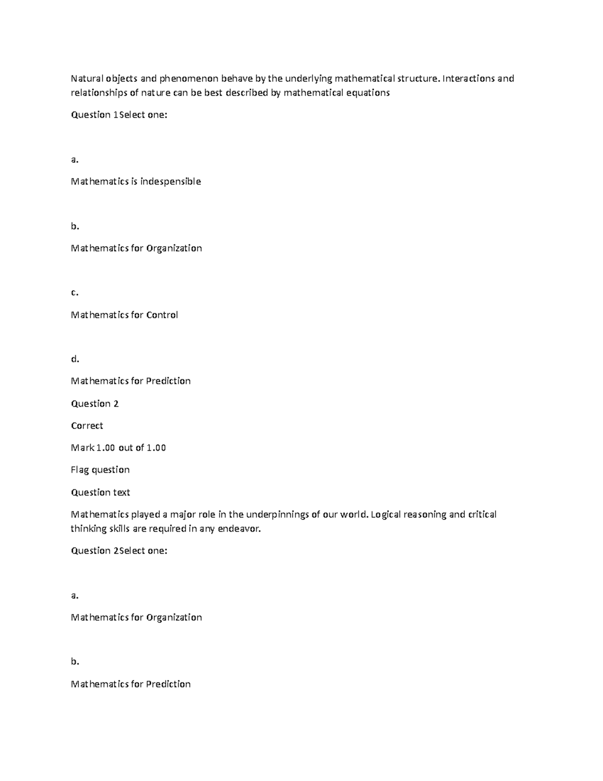 Prelimquiz 1 mathinmodernworld - Natural objects and phenomenon behave ...