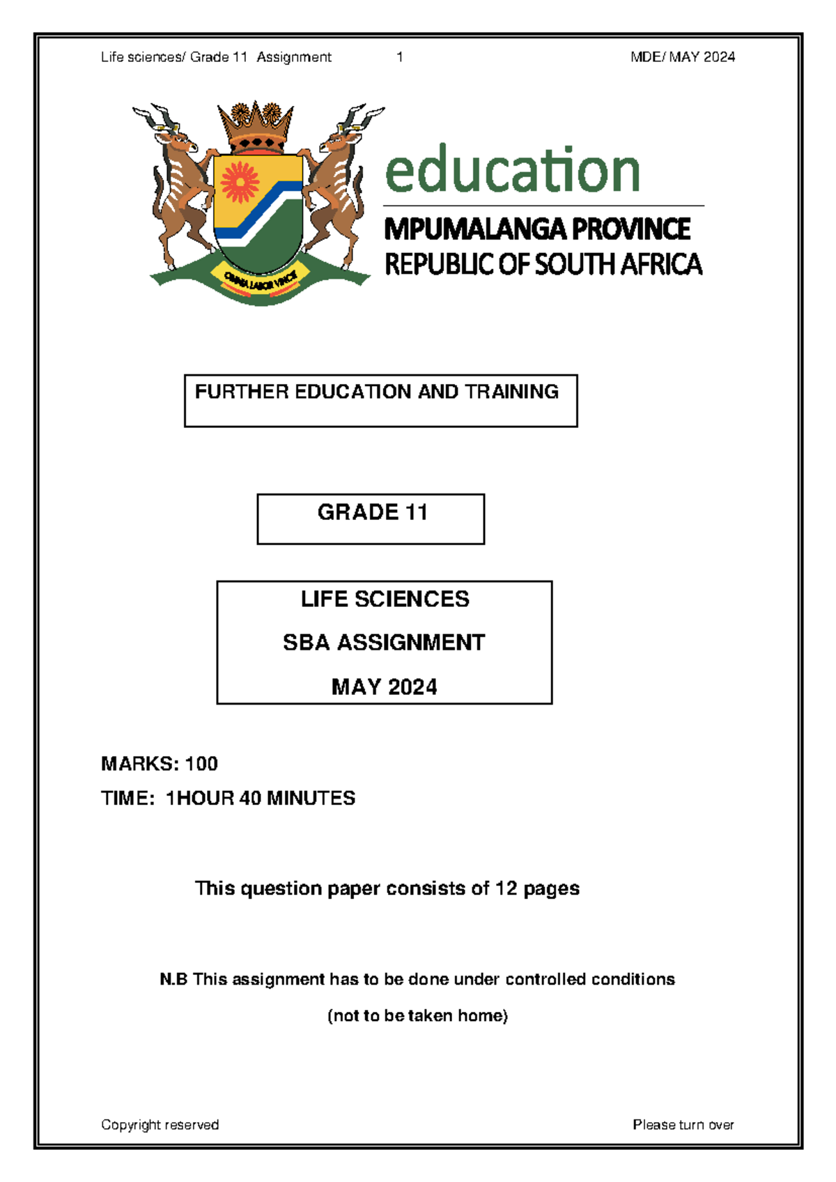 LIFE Sciences Grade 11 MAY Assignment 2024 ENG 110639 - MARKS: 100 TIME ...