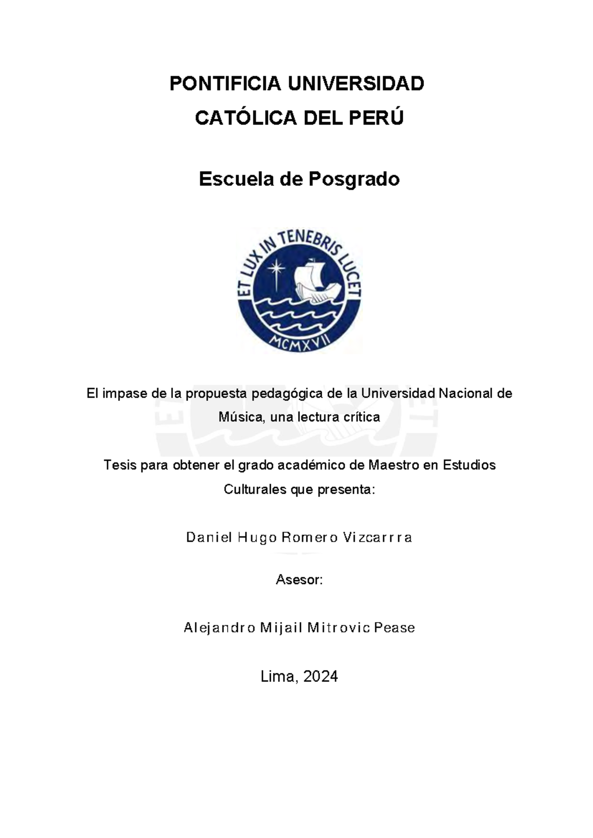 Romero Vizcarra Daniel HUGO - PONTIFICIA UNIVERSIDAD CATÓLICA DEL PERÚ ...